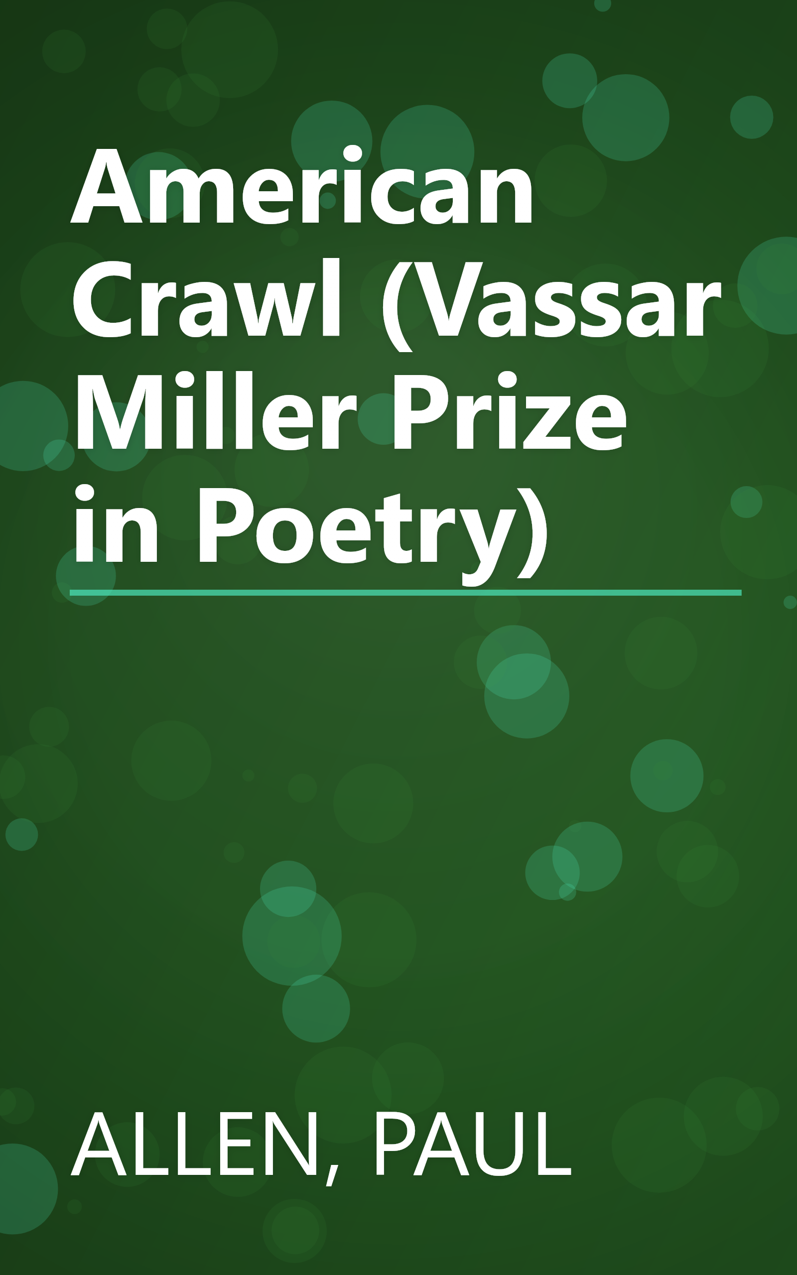 American Crawl (Vassar Miller Prize in Poetry) book cover