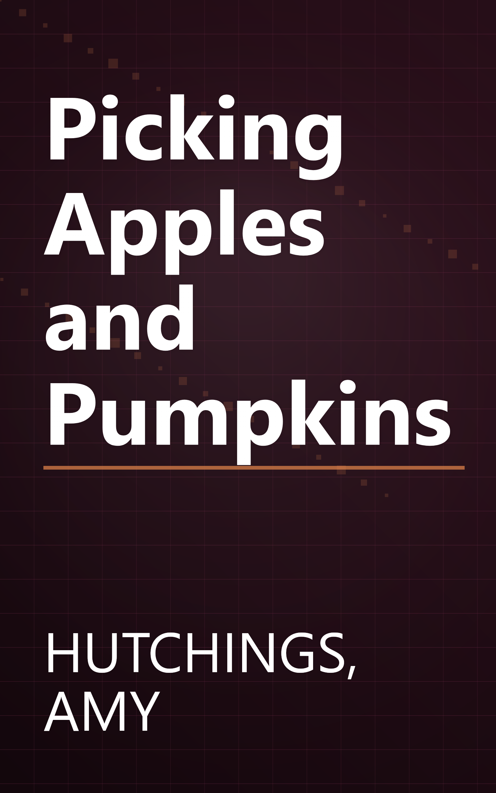 Picking Apples and Pumpkins book cover