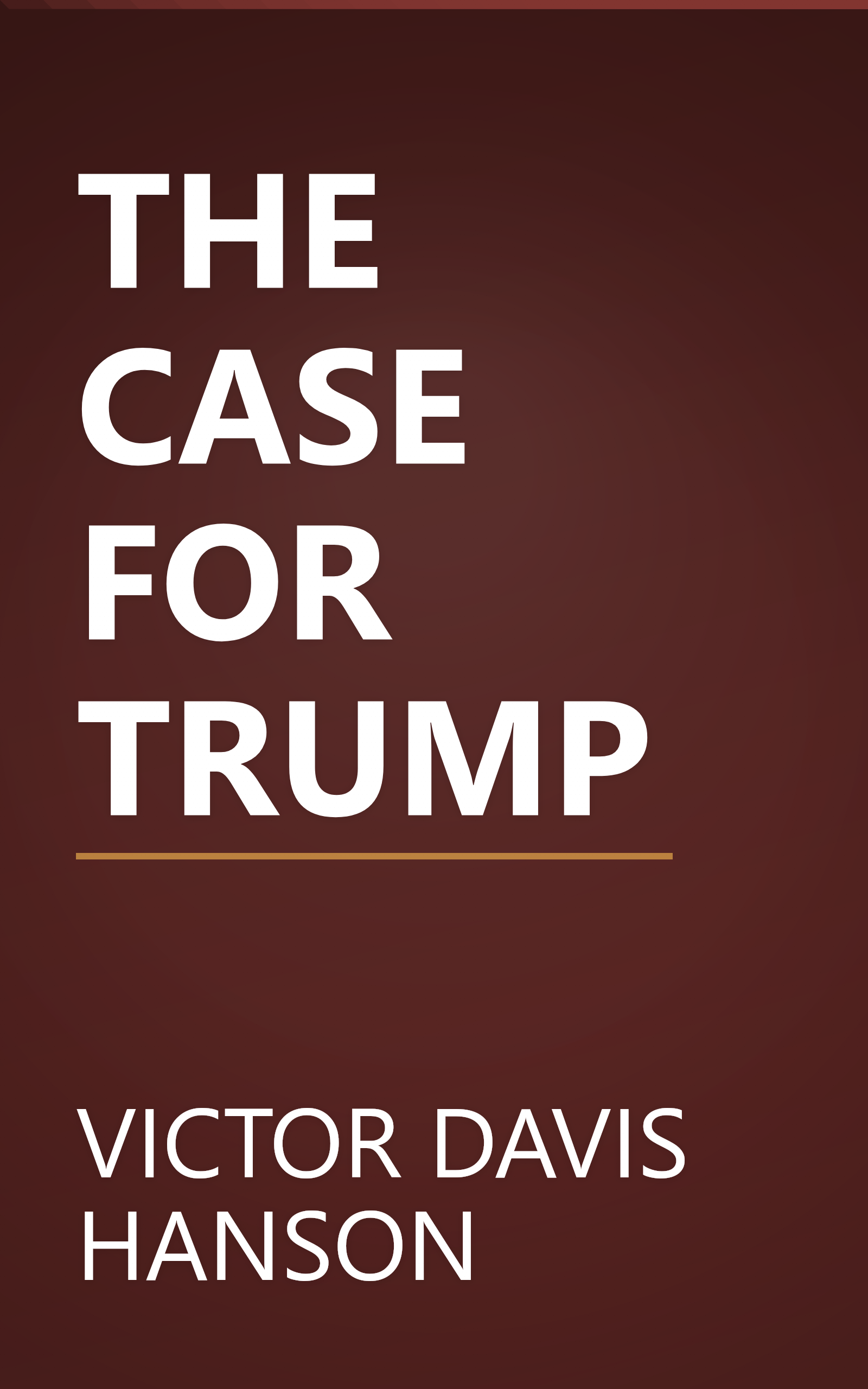 THE CASE FOR TRUMP book cover
