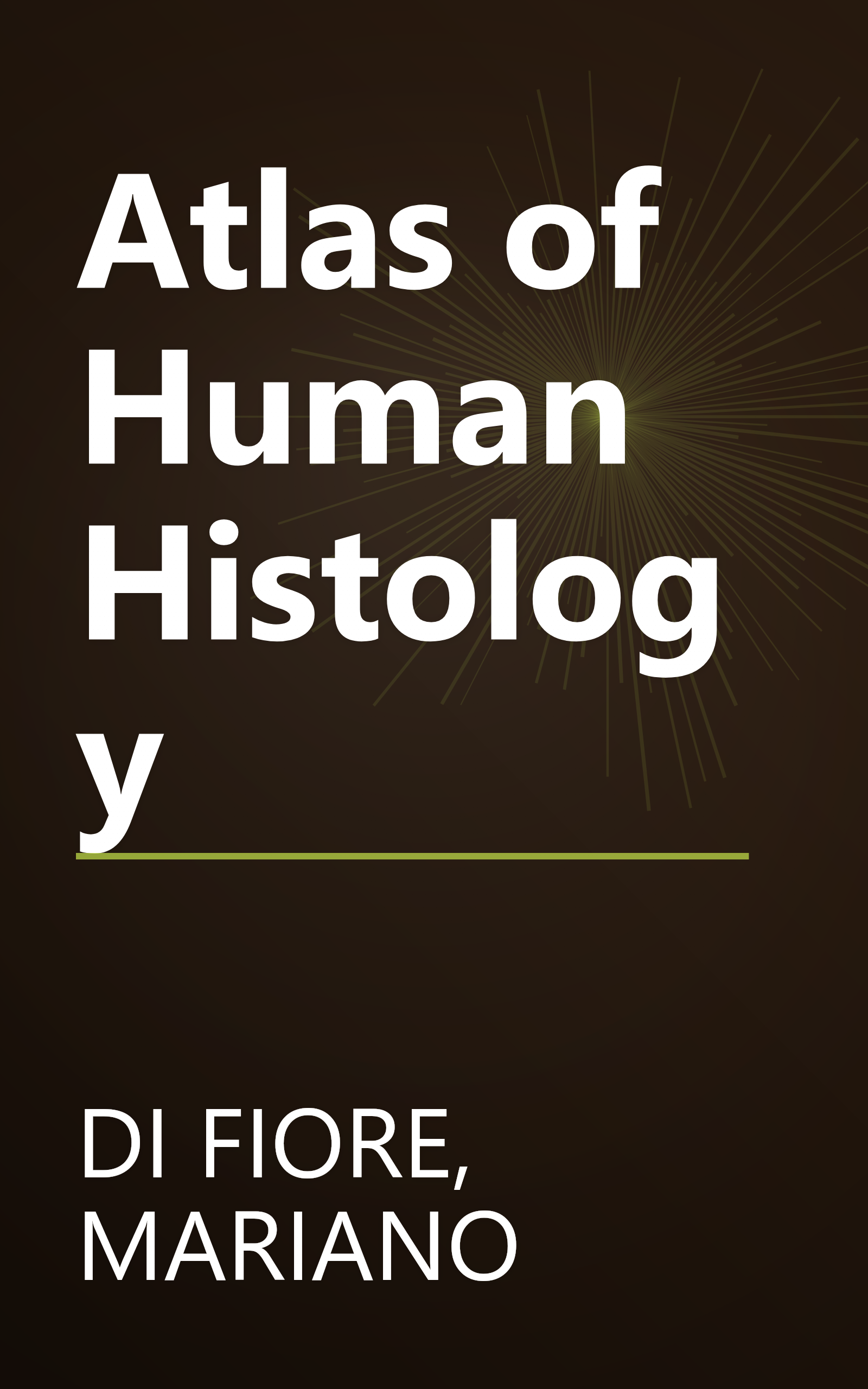 Atlas of Human Histology book cover