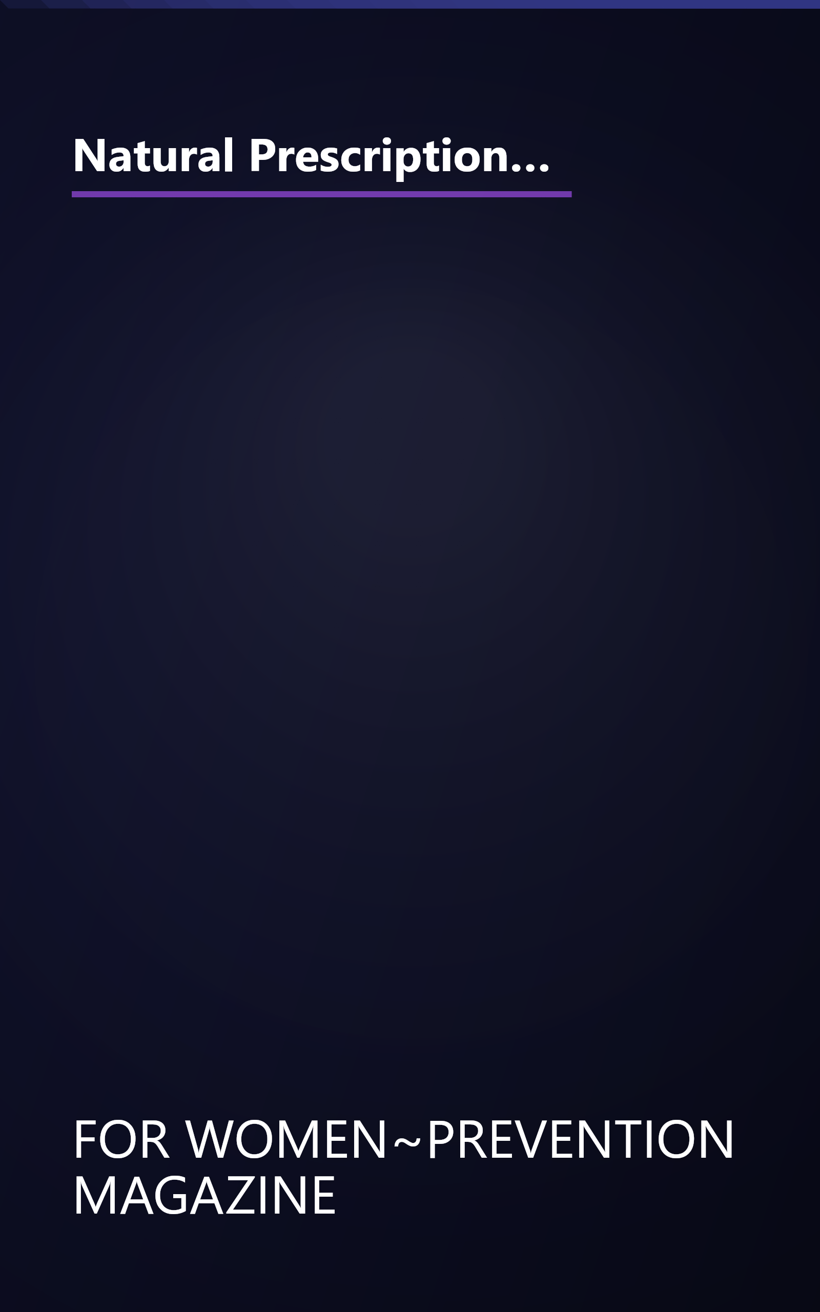 Natural Prescriptions for Women: What to Do-and When to Do It-to Solve Dozens of Female Health Problems-Without Drugs book cover