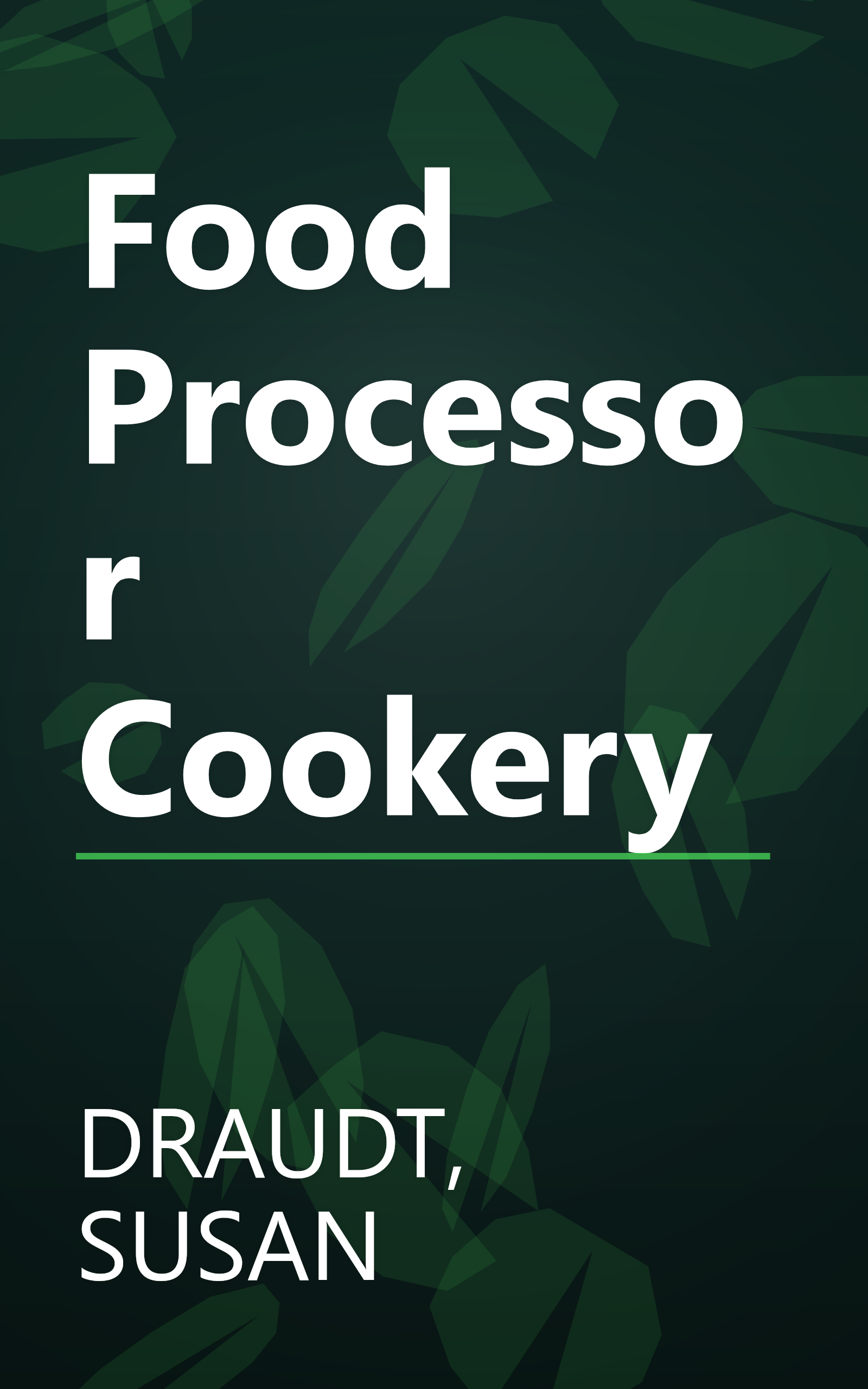 Food Processor Cookery book cover