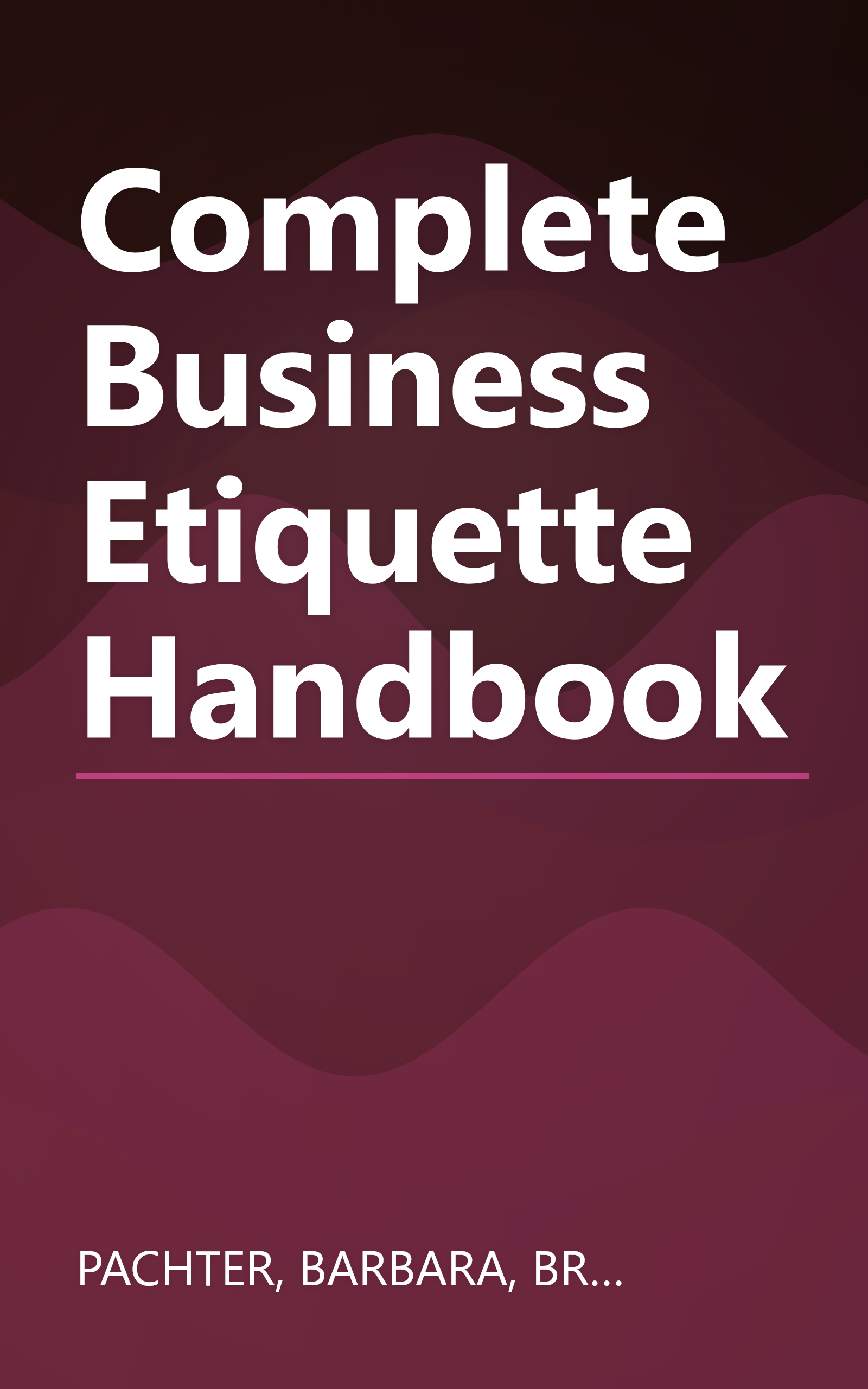 Complete Business Etiquette Handbook book cover