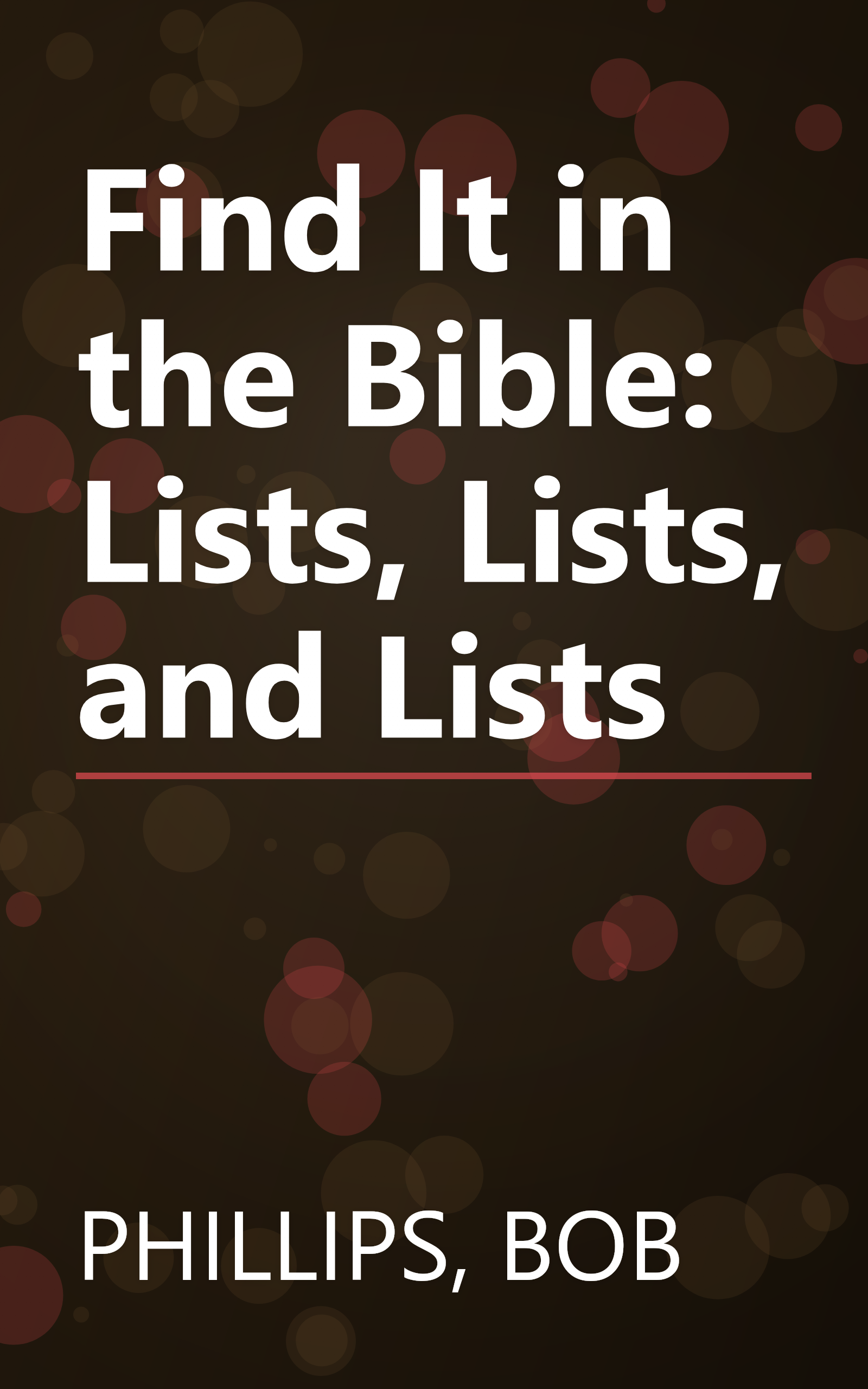 Find It in the Bible: Lists, Lists, and Lists book cover