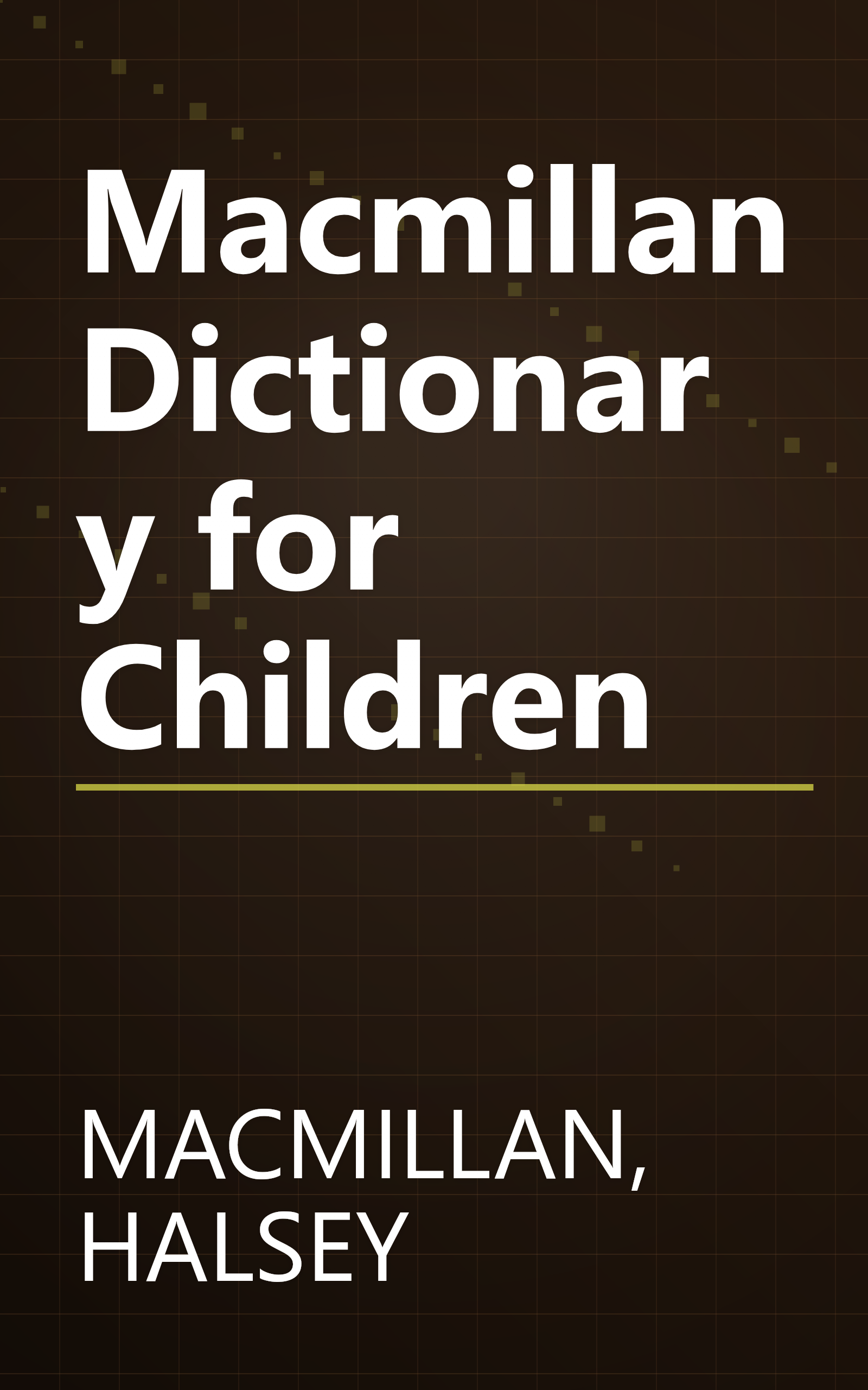 Macmillan Dictionary for Children book cover