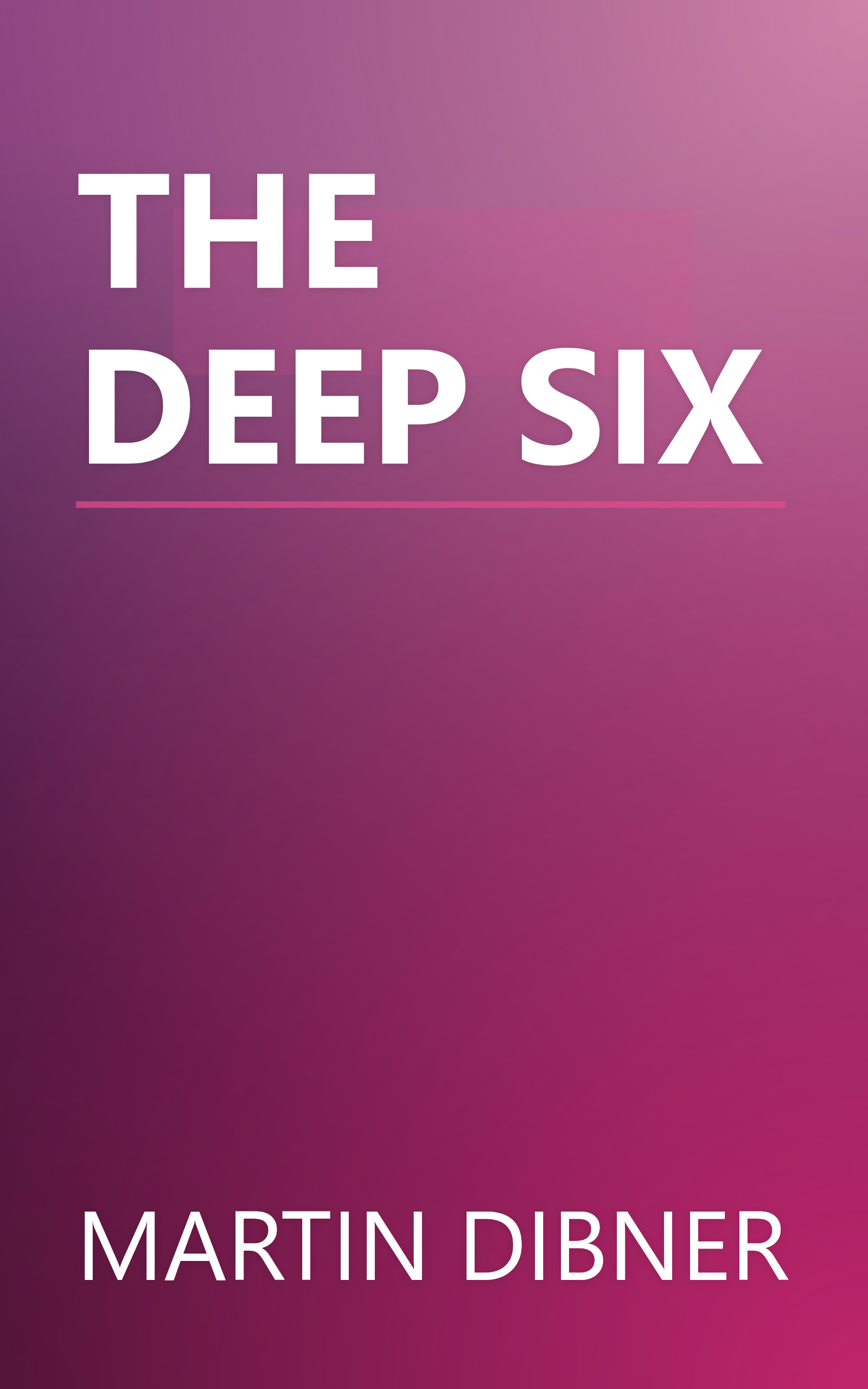 THE DEEP SIX book cover
