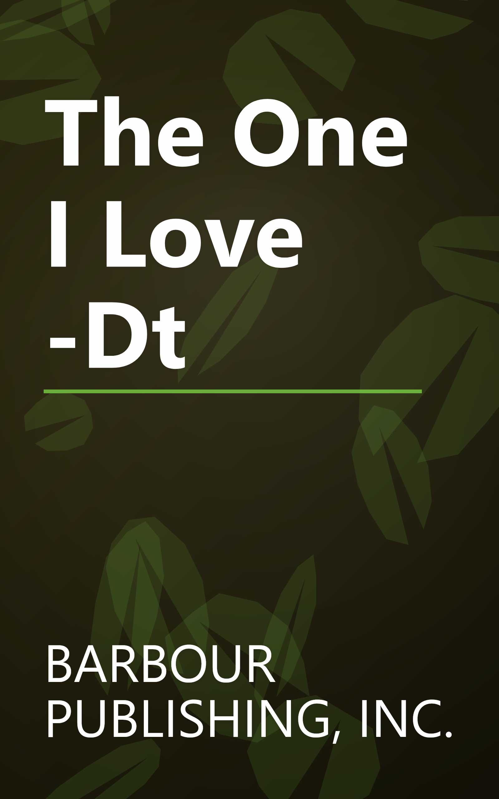The One I Love -Dt book cover