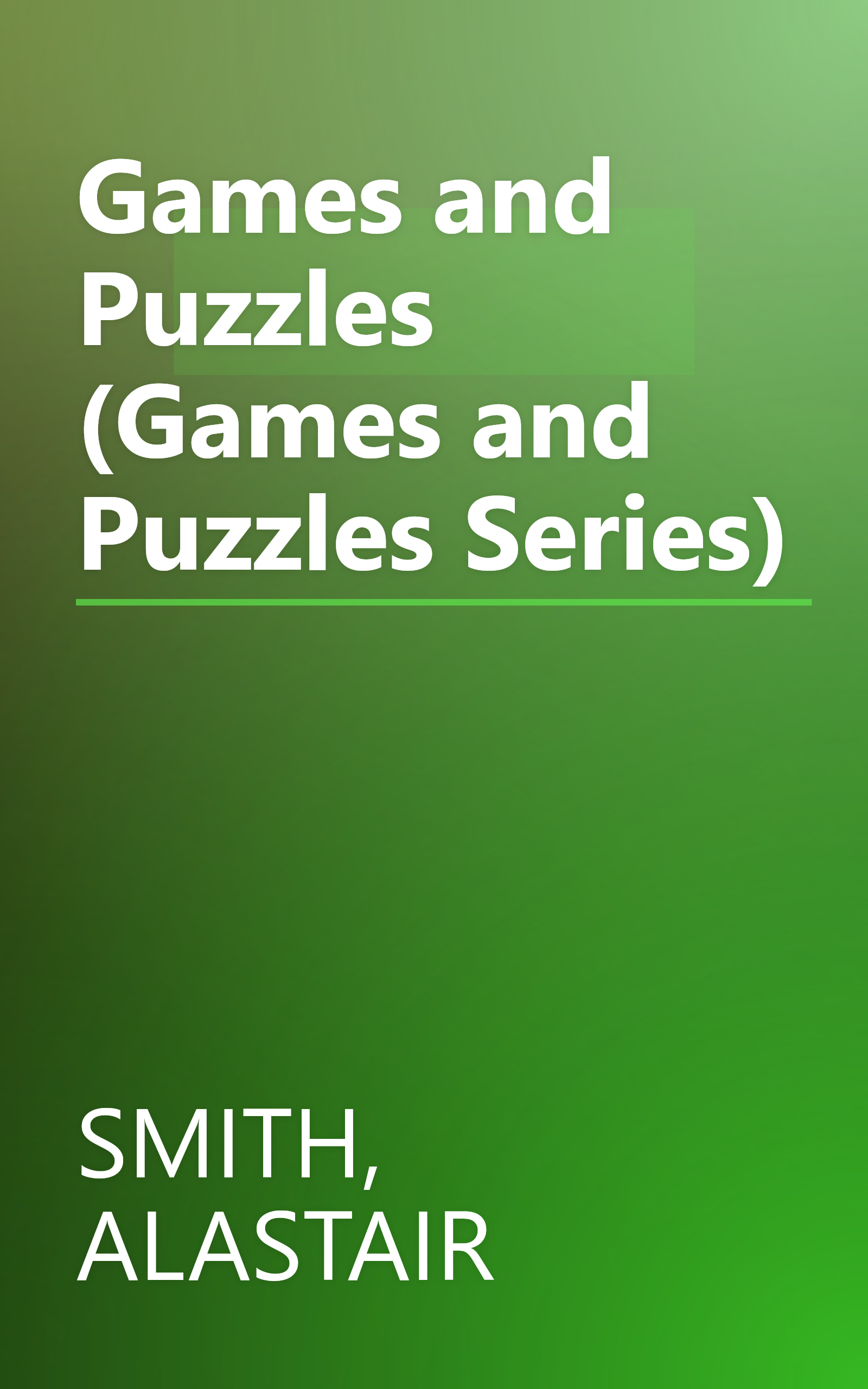 Games and Puzzles (Games and Puzzles Series) book cover