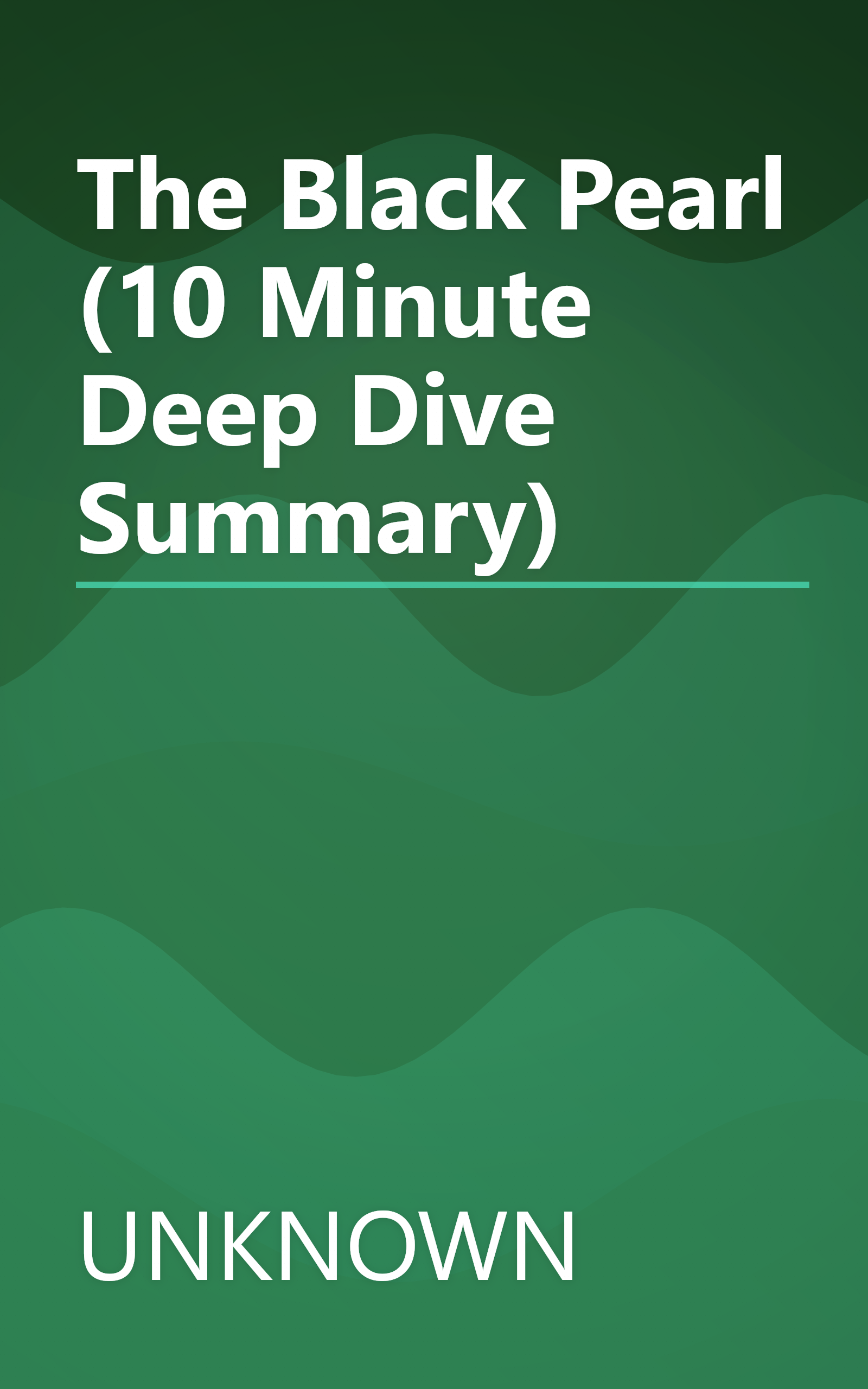 The Black Pearl (10 Minute   Deep Dive Summary) book cover