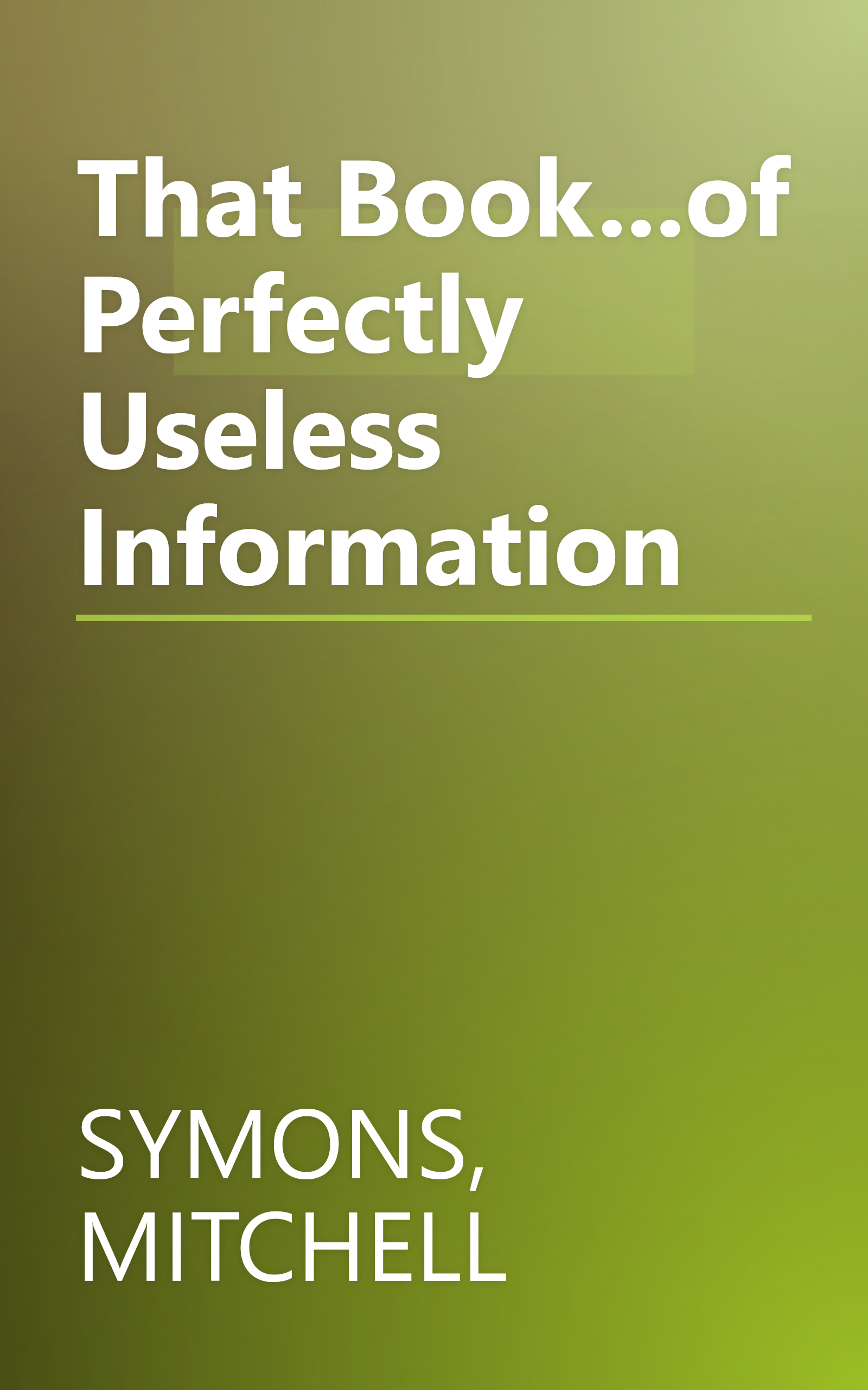 That Book...of Perfectly Useless Information book cover