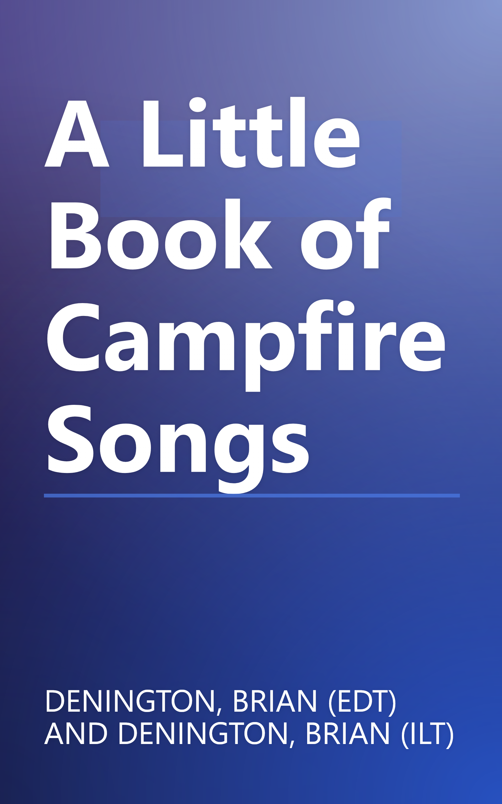 A Little Book of Campfire Songs book cover