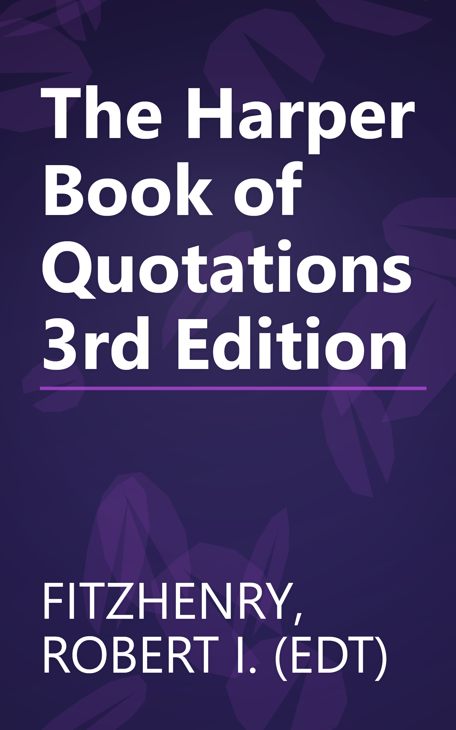 The Harper Book of Quotations 3rd Edition book cover