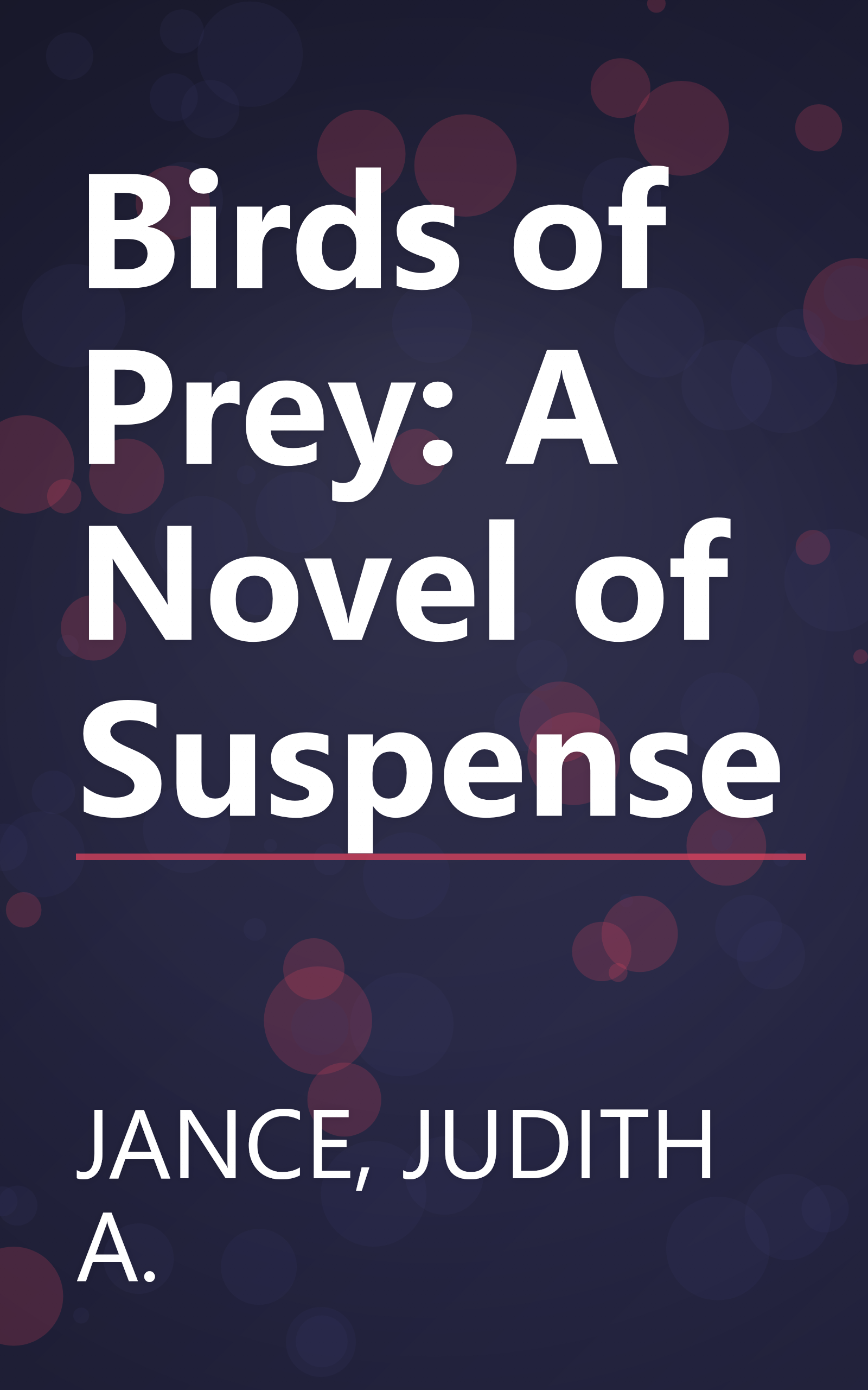 Birds of Prey: A Novel of Suspense book cover