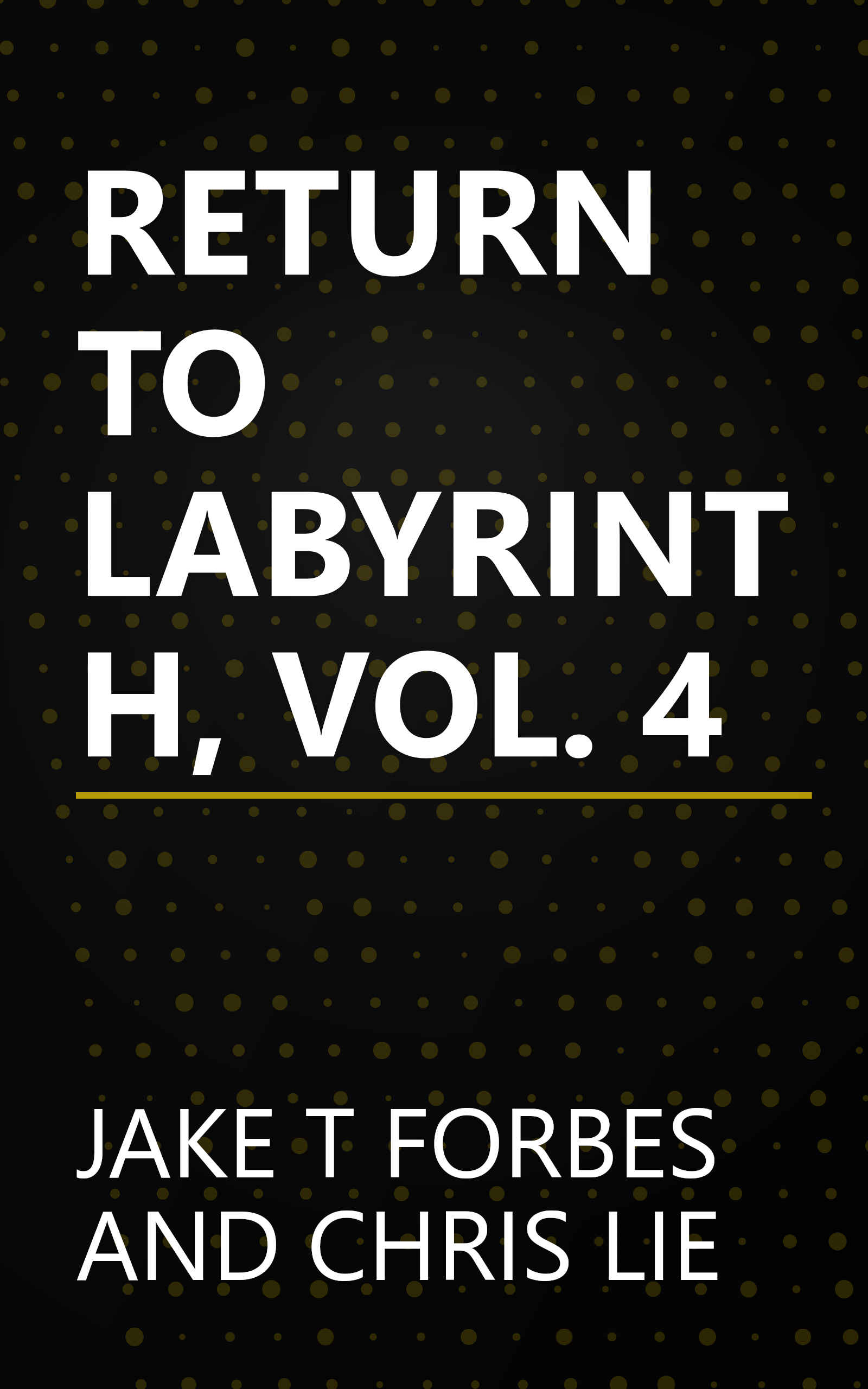 RETURN TO LABYRINTH, VOL. 4 book cover