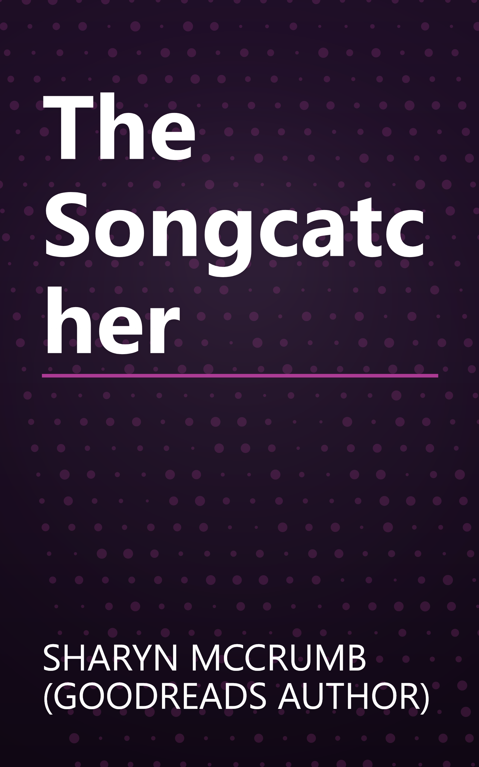 The Songcatcher book cover