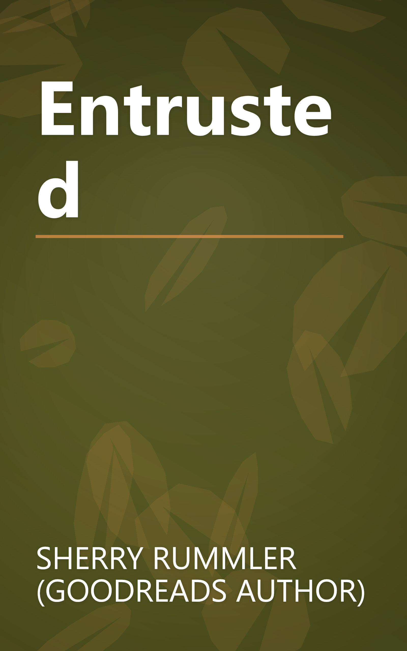 Entrusted book cover