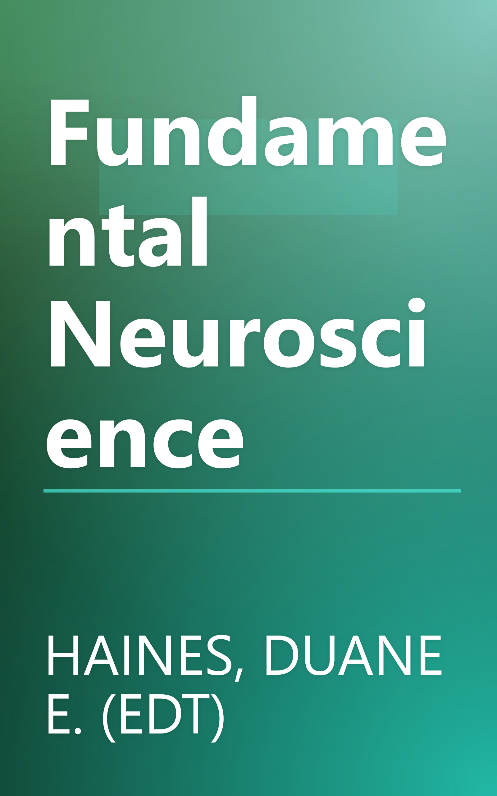 Fundamental Neuroscience book cover