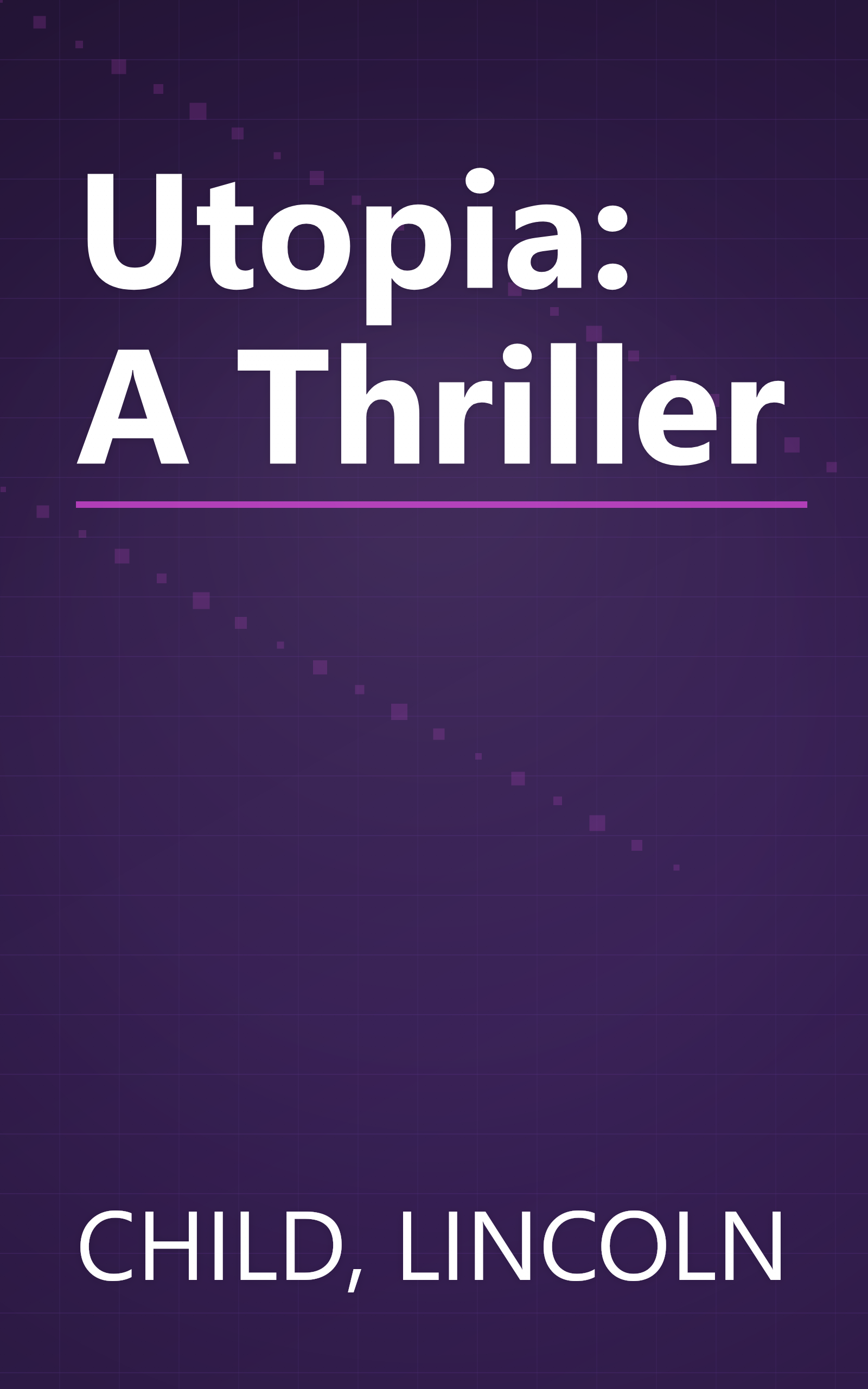 Utopia: A Thriller book cover