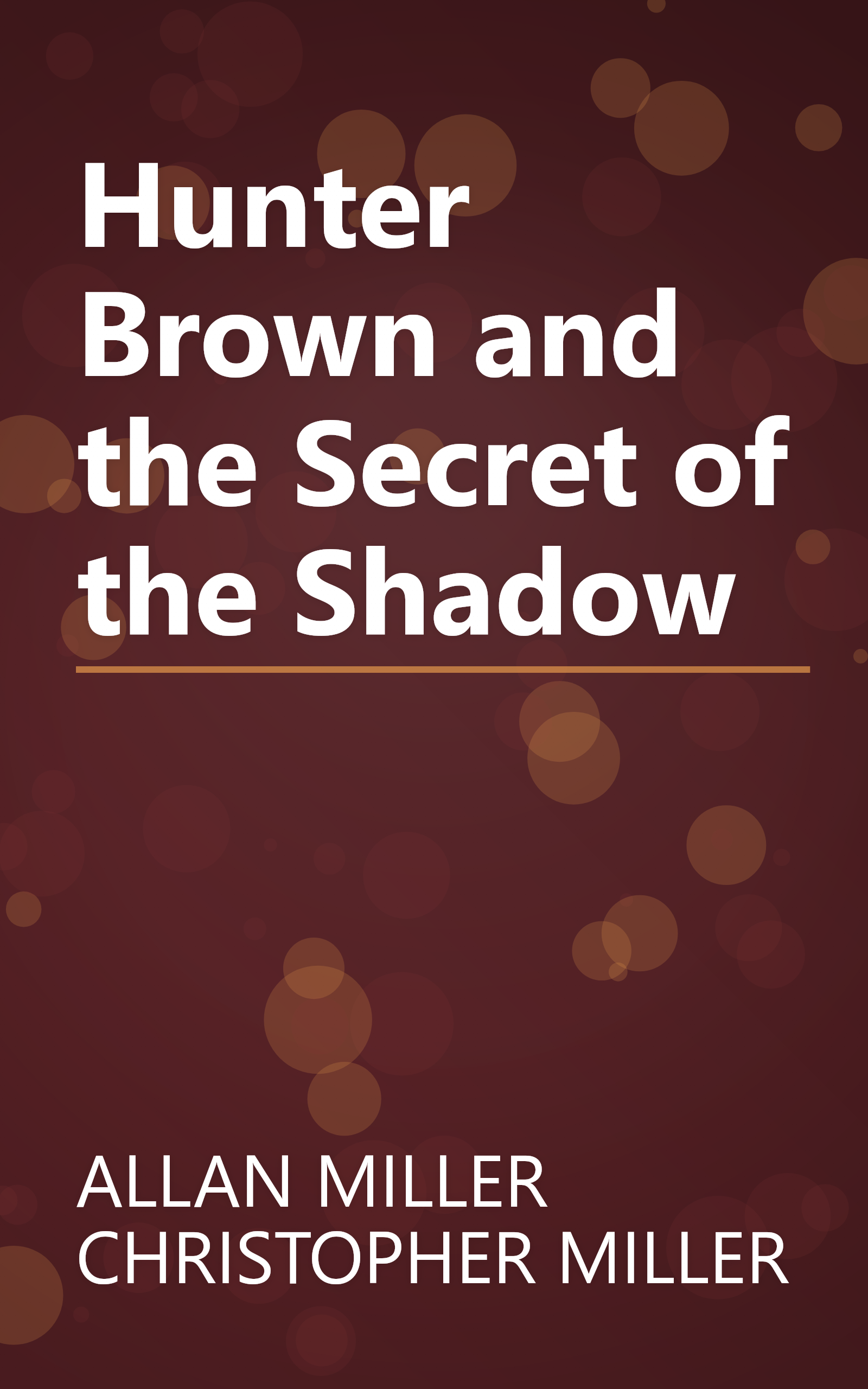 Hunter Brown and the Secret of the Shadow book cover