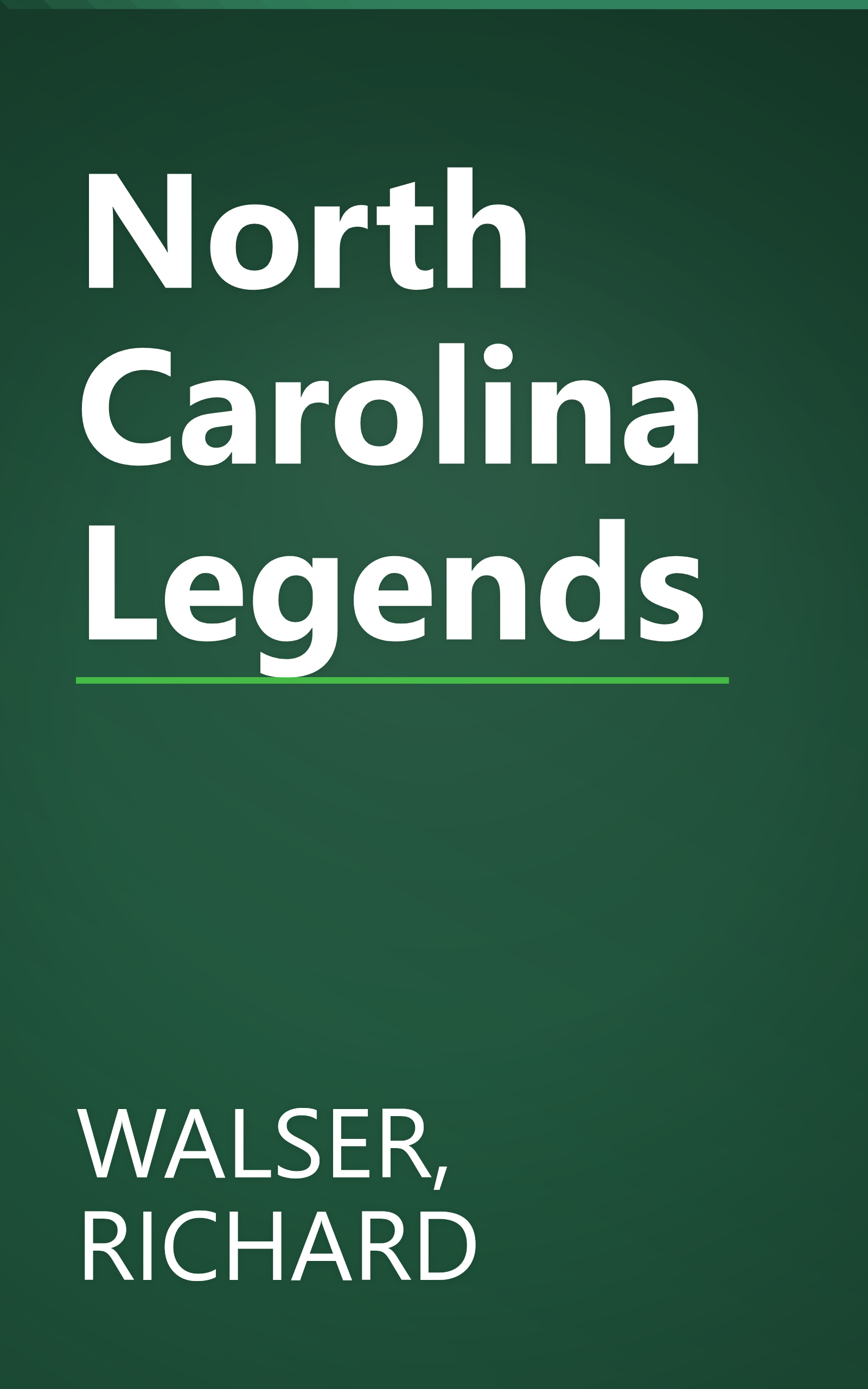 North Carolina Legends book cover