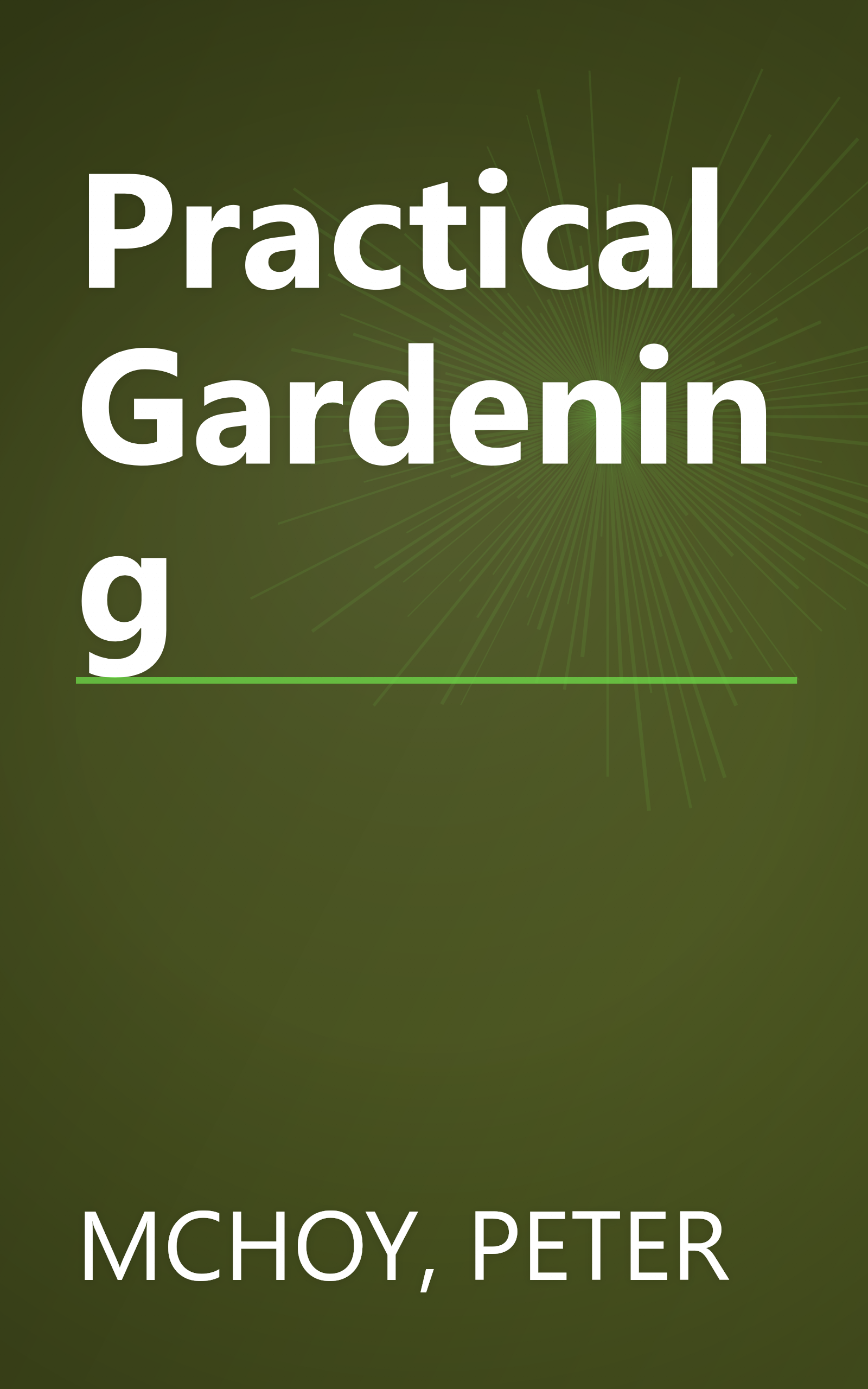 Practical Gardening book cover