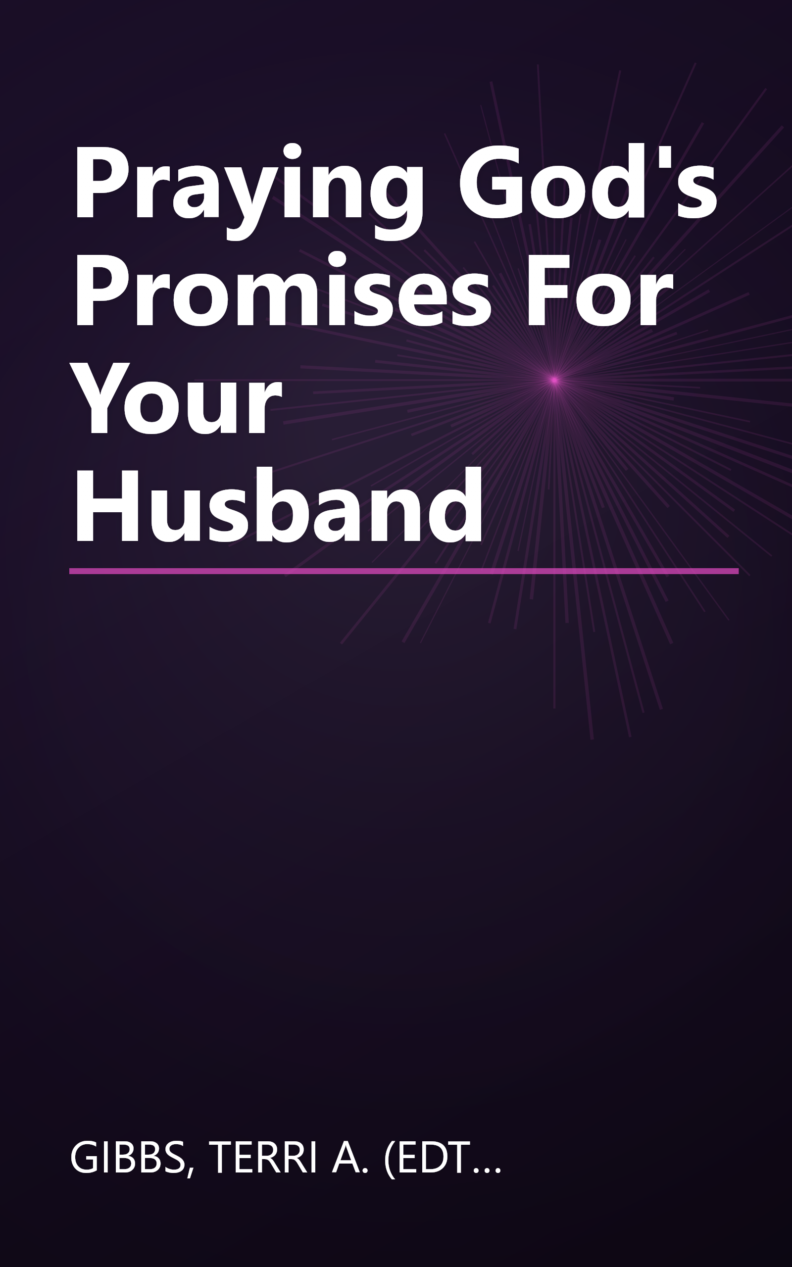 Praying God's Promises For Your Husband book cover