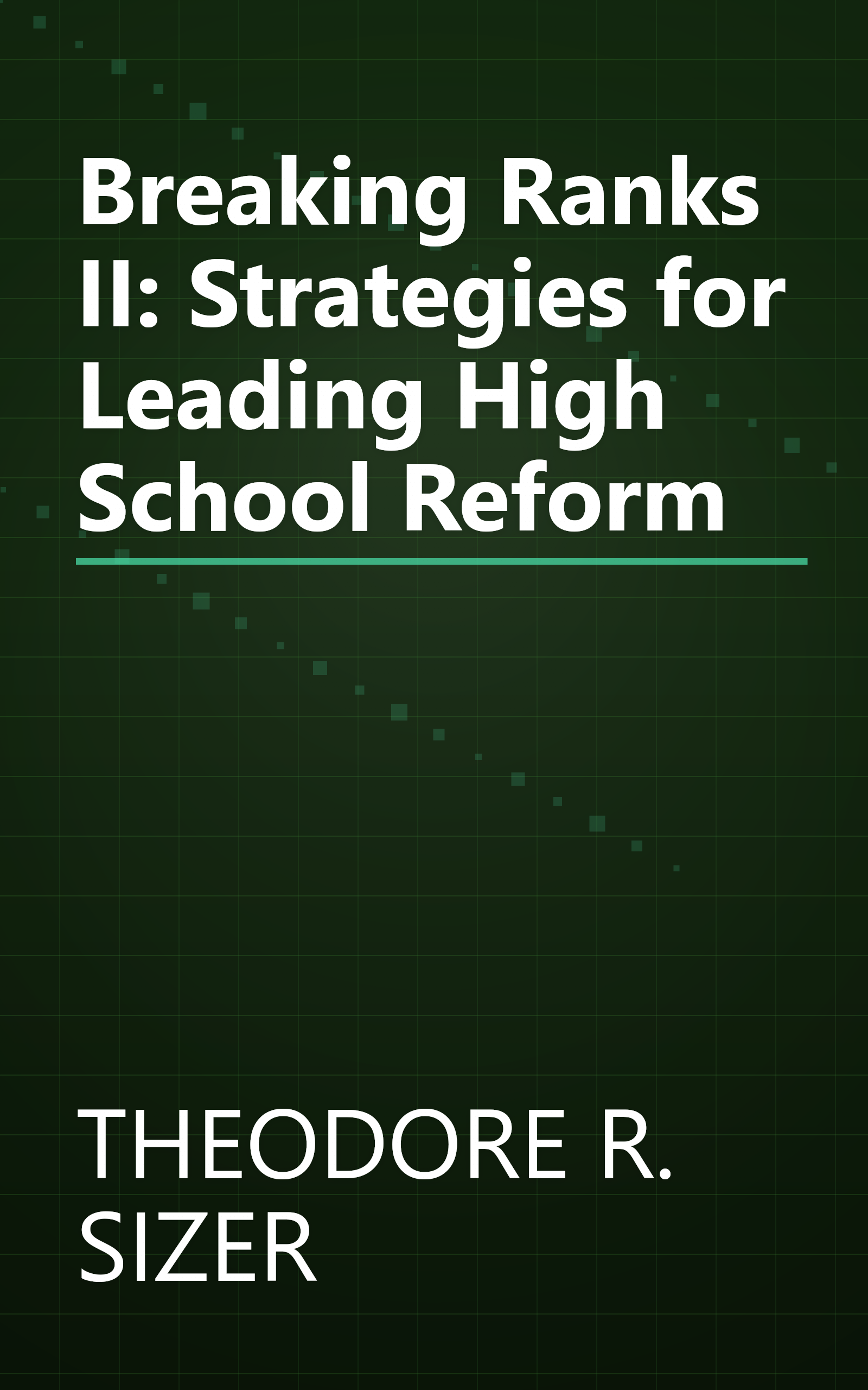 Breaking Ranks II: Strategies for Leading High School Reform book cover