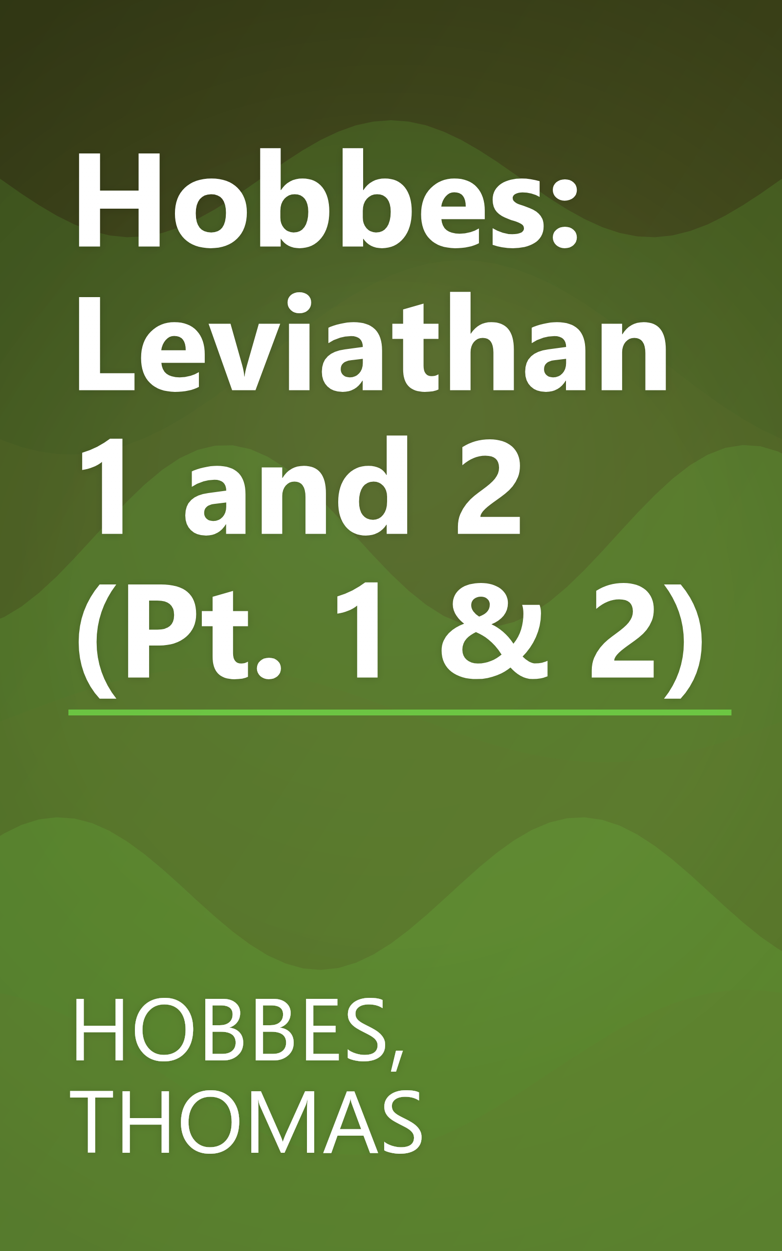 Hobbes: Leviathan 1 and 2 (Pt. 1 & 2) book cover