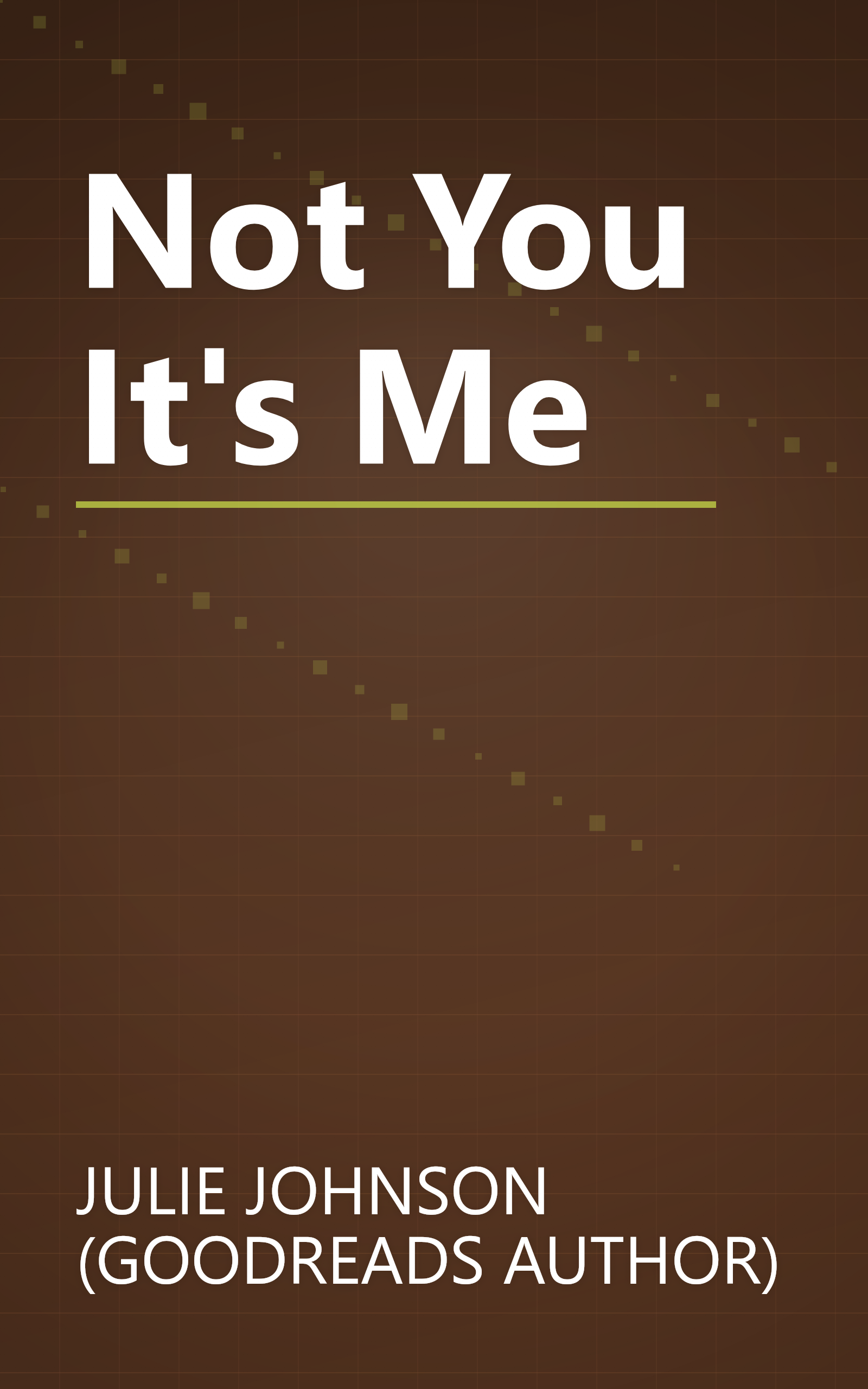 Not You It's Me book cover