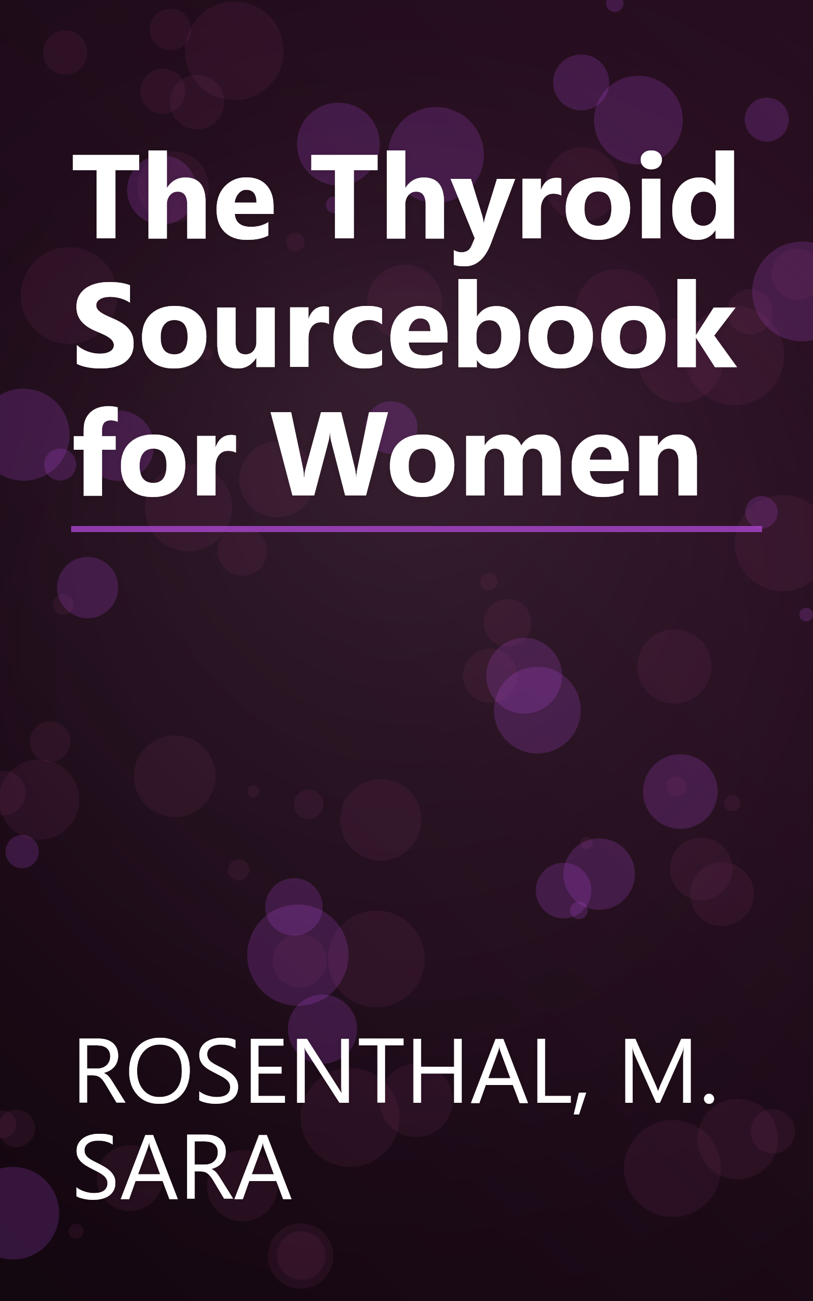 The Thyroid Sourcebook for Women book cover