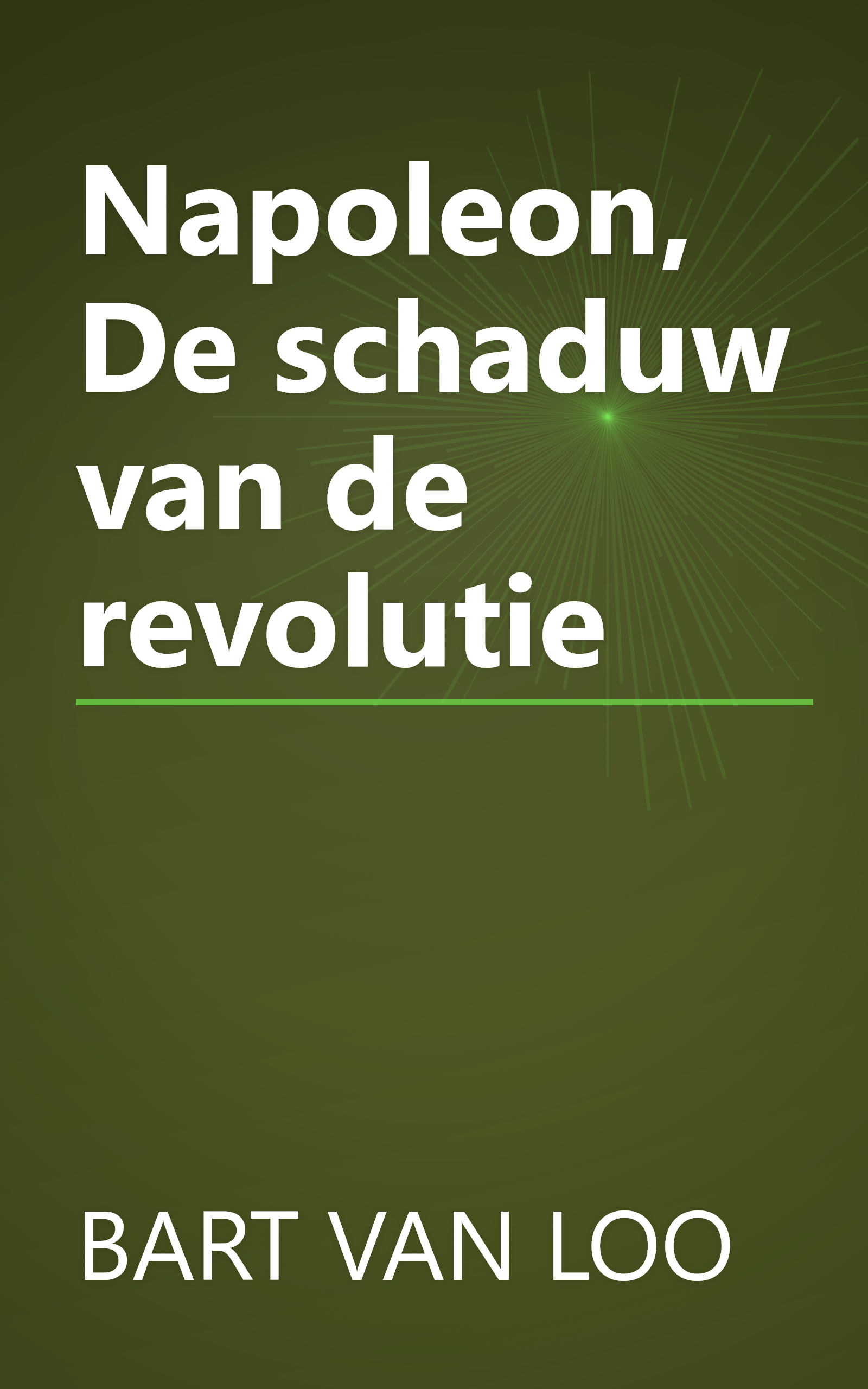 Napoleon, De schaduw van de revolutie book cover