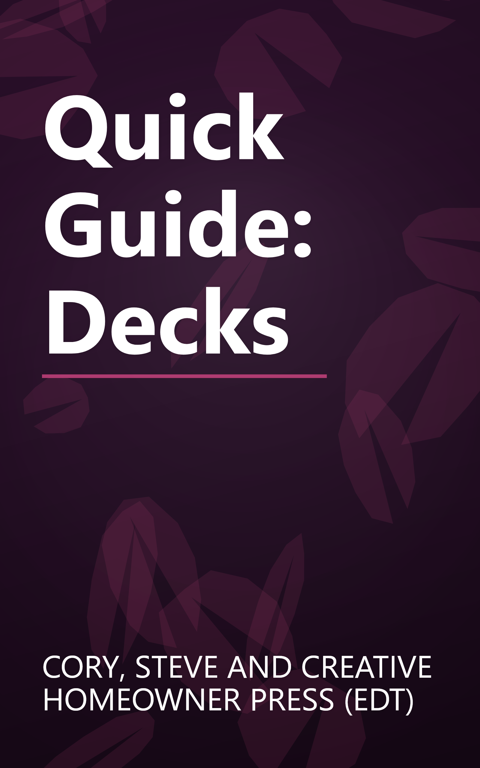 Quick Guide: Decks book cover