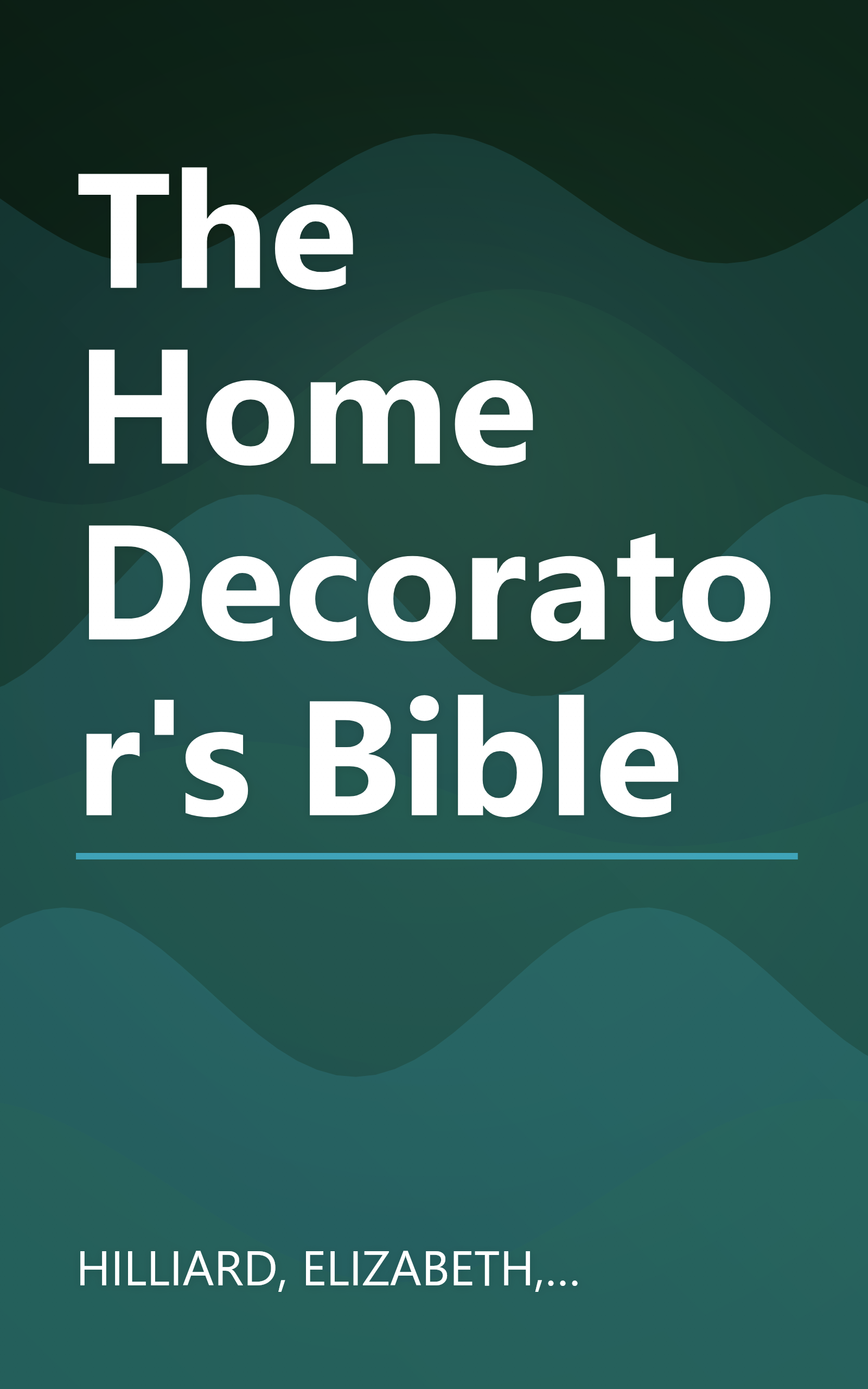 The Home Decorator's Bible book cover
