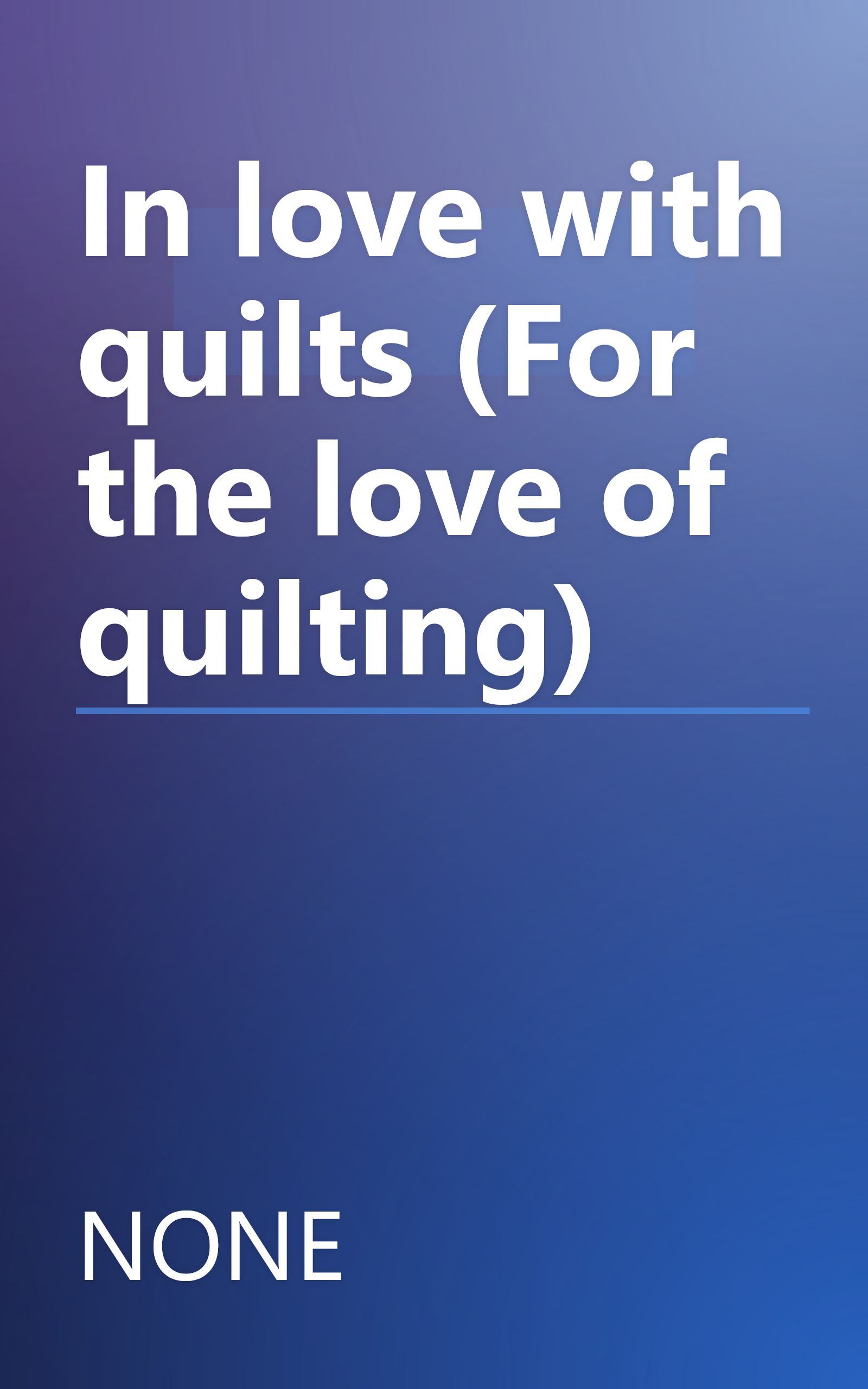 In love with quilts (For the love of quilting) book cover