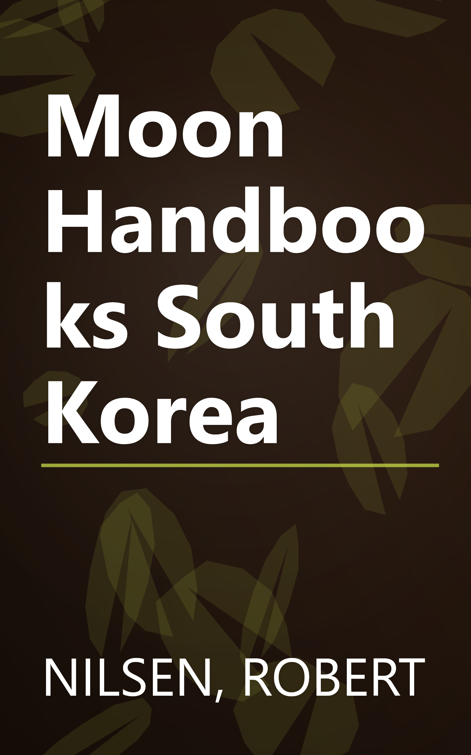 Moon Handbooks South Korea book cover
