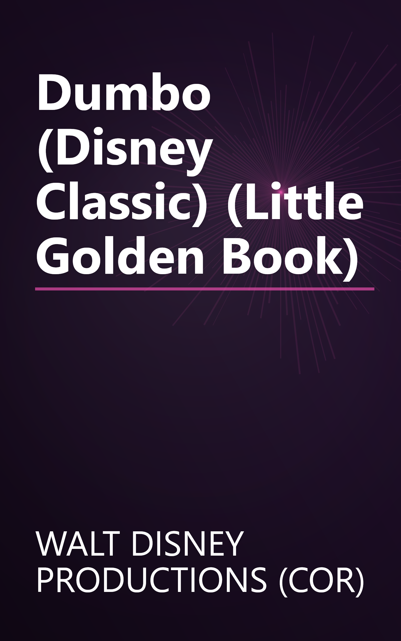 Dumbo (Disney Classic) (Little Golden Book) book cover