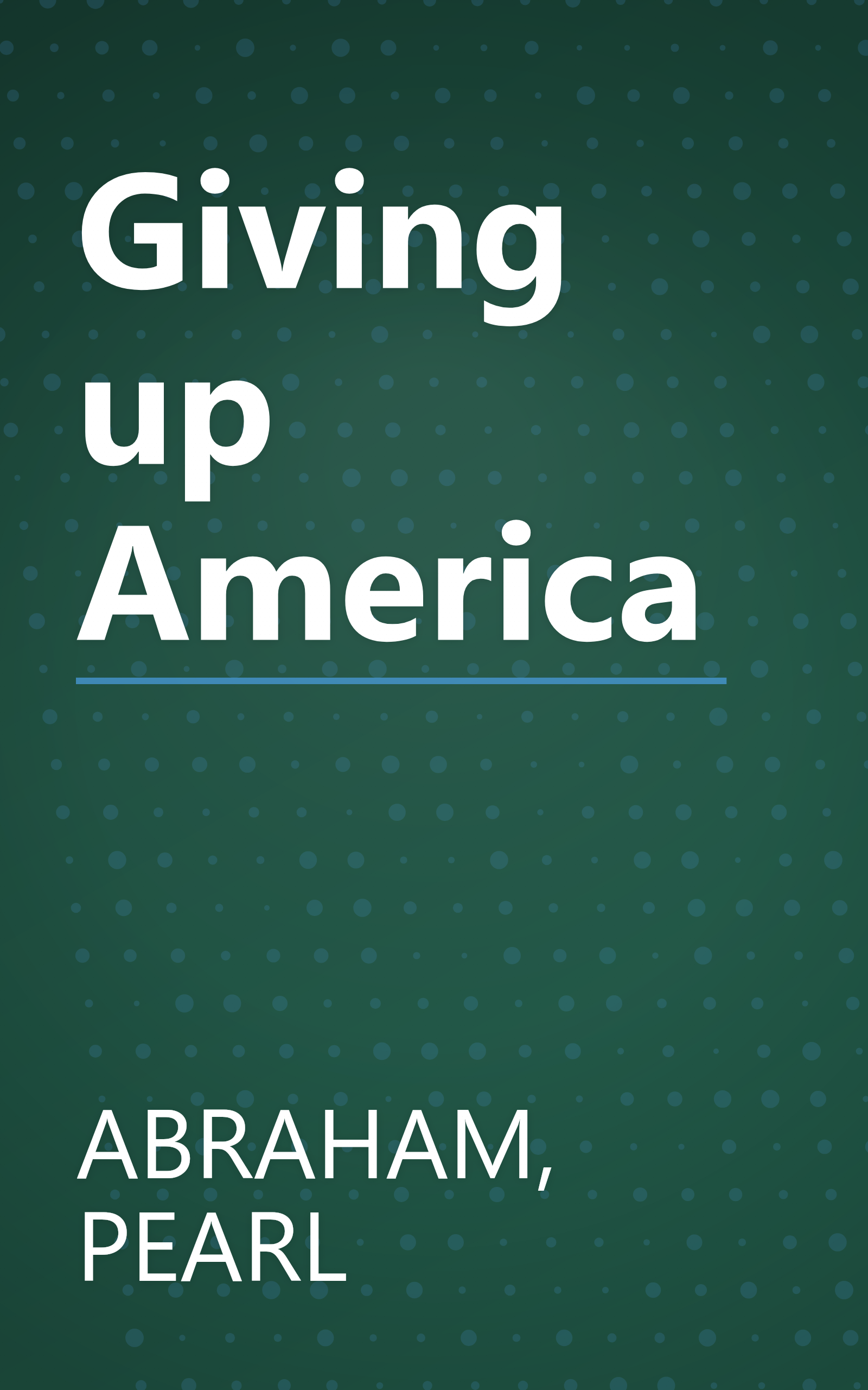 Giving up America book cover