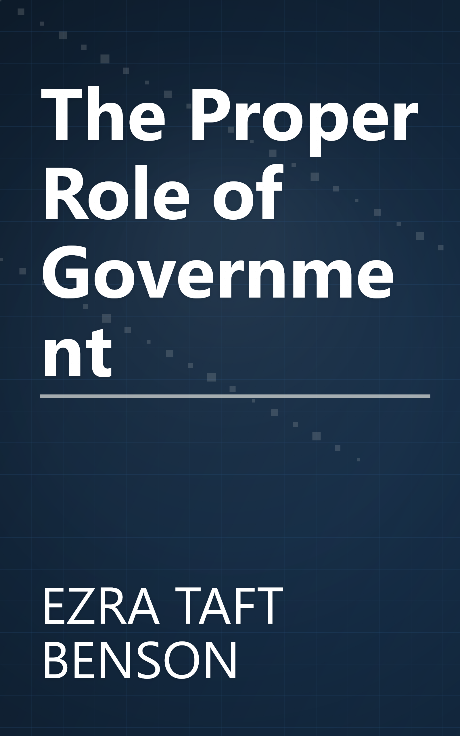 The Proper Role of Government book cover