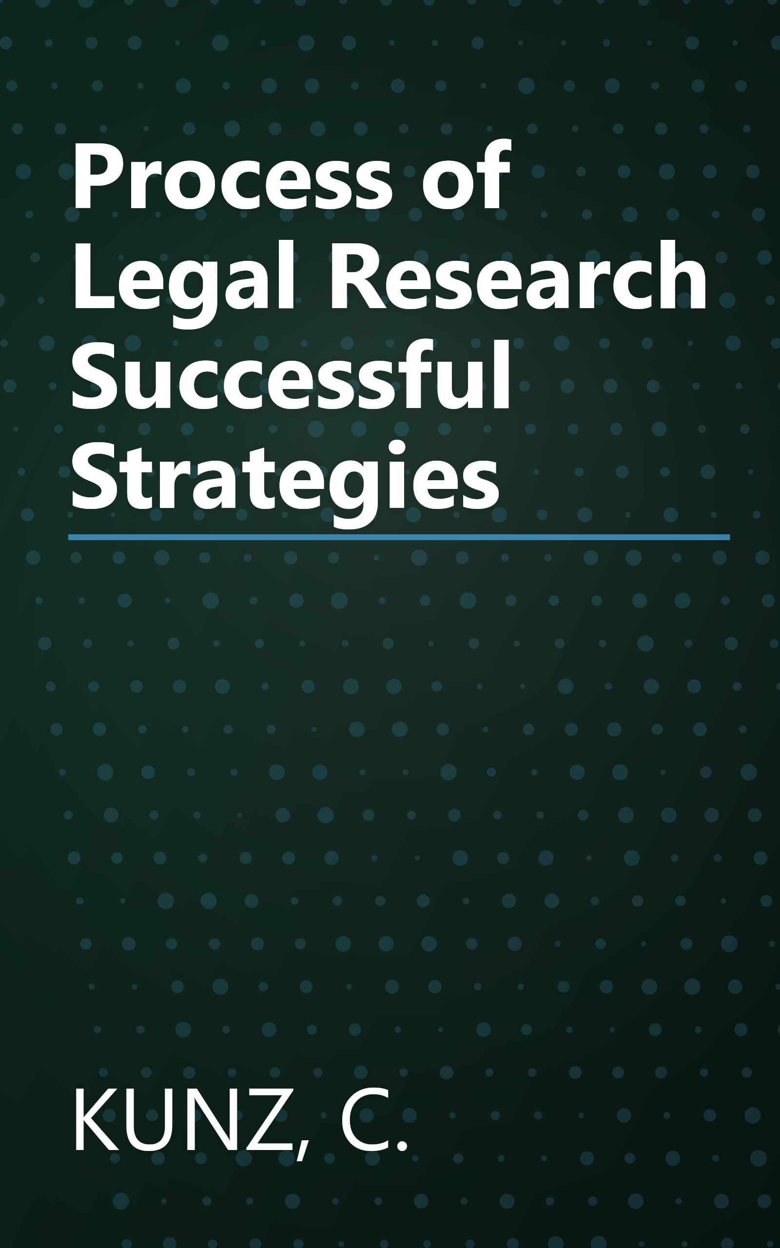 Process of Legal Research Successful Strategies book cover