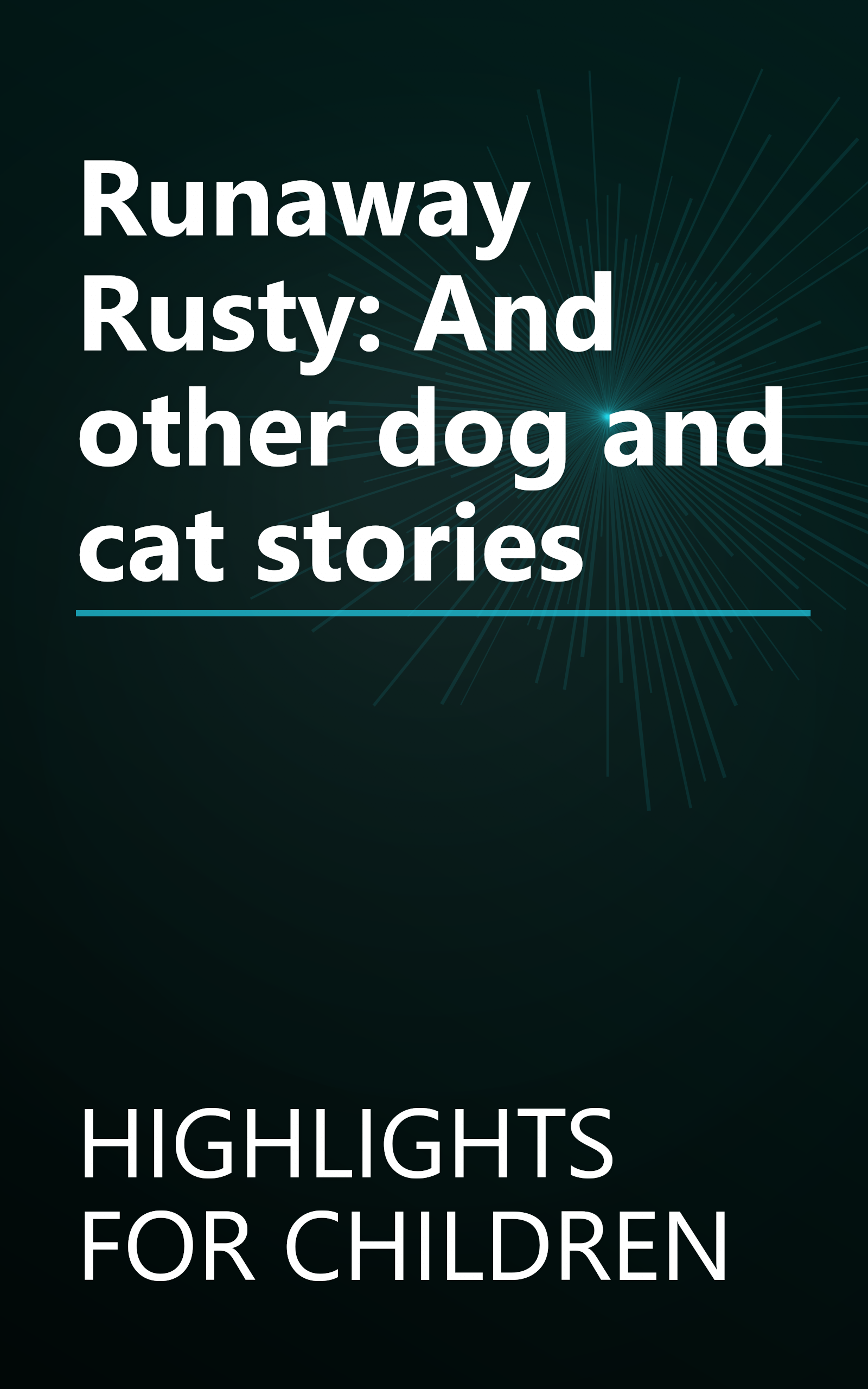 Runaway Rusty: And other dog and cat stories book cover