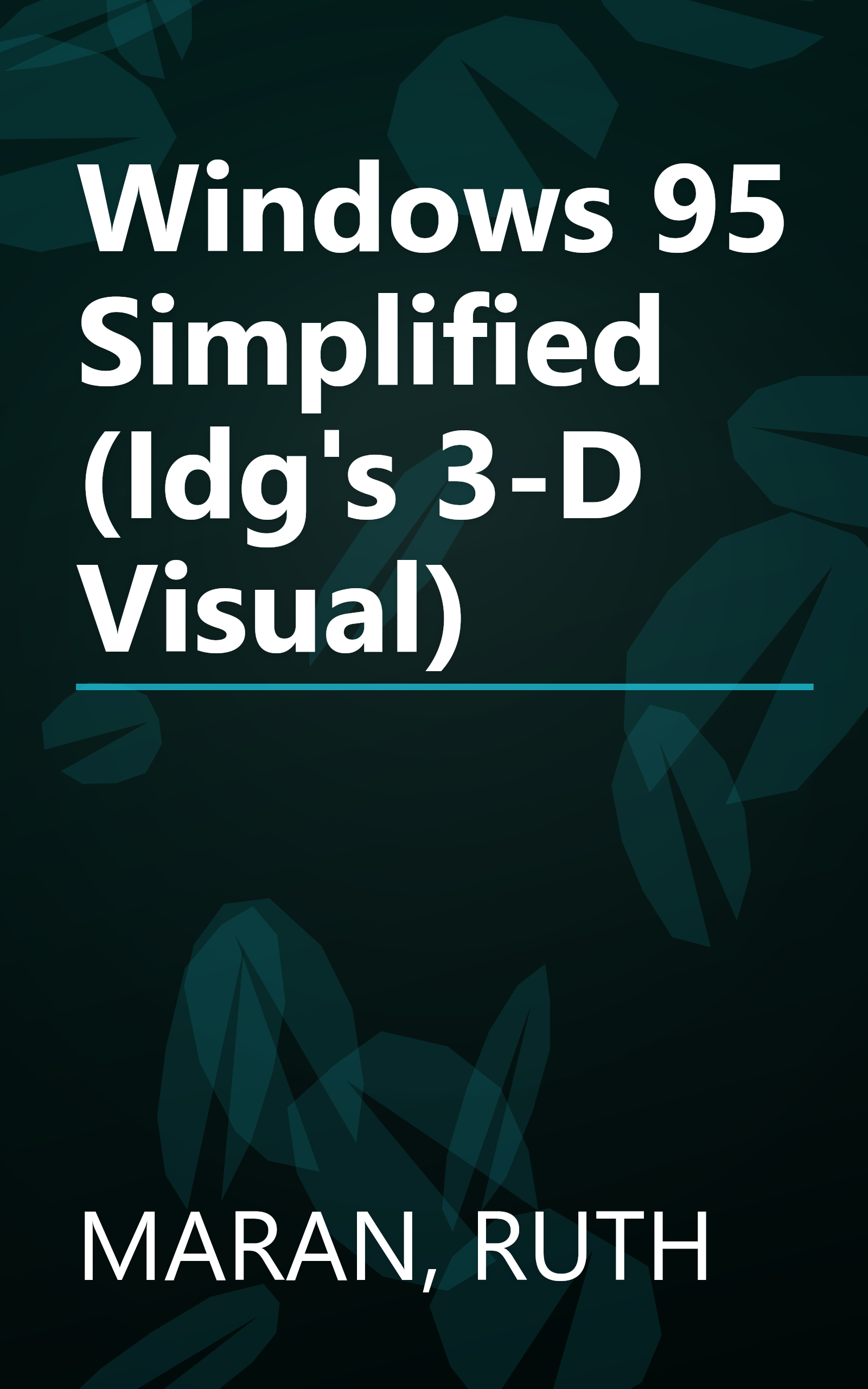 Windows 95 Simplified (Idg's 3-D Visual) book cover