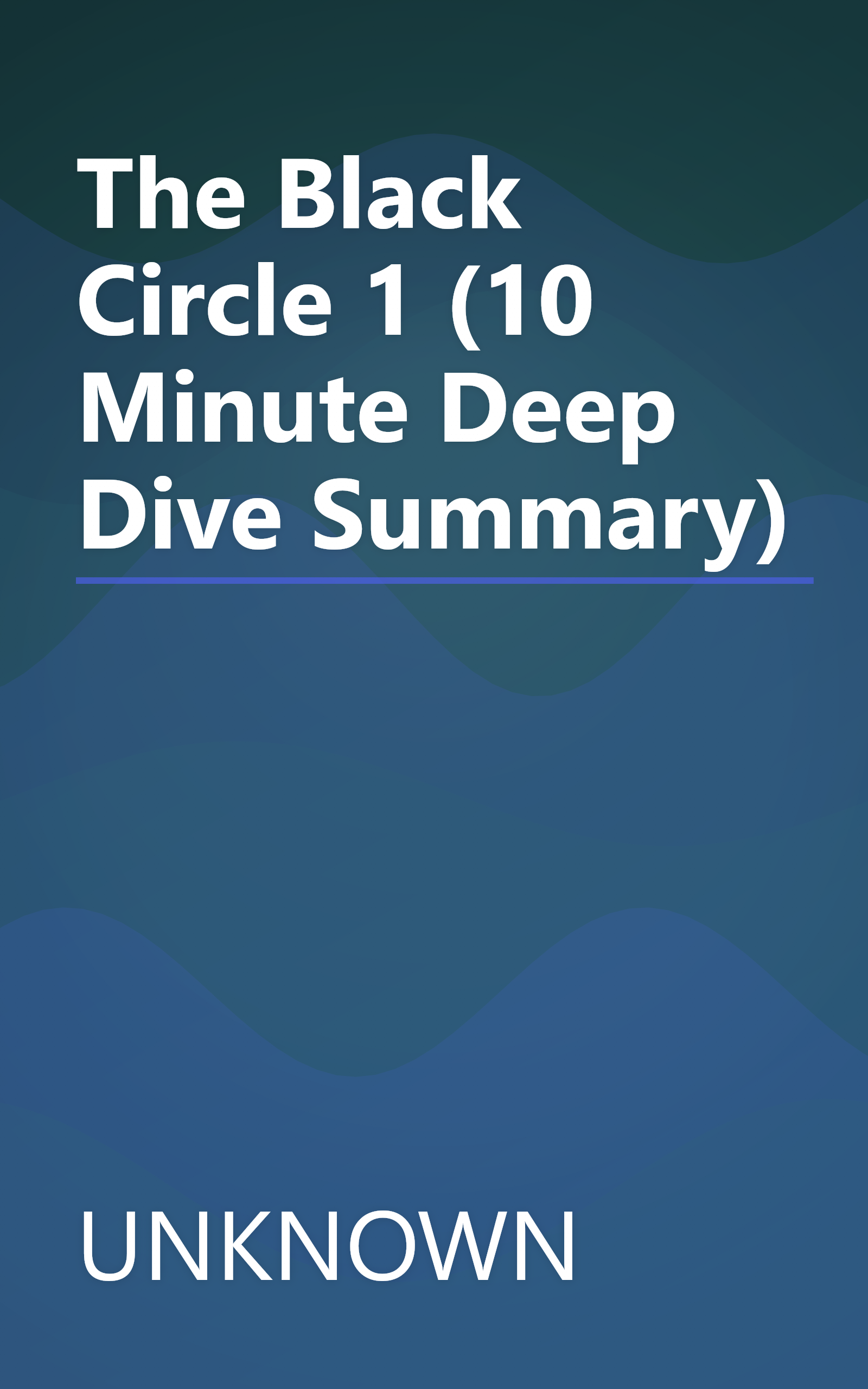 The Black Circle 1 (10 Minute   Deep Dive Summary) book cover