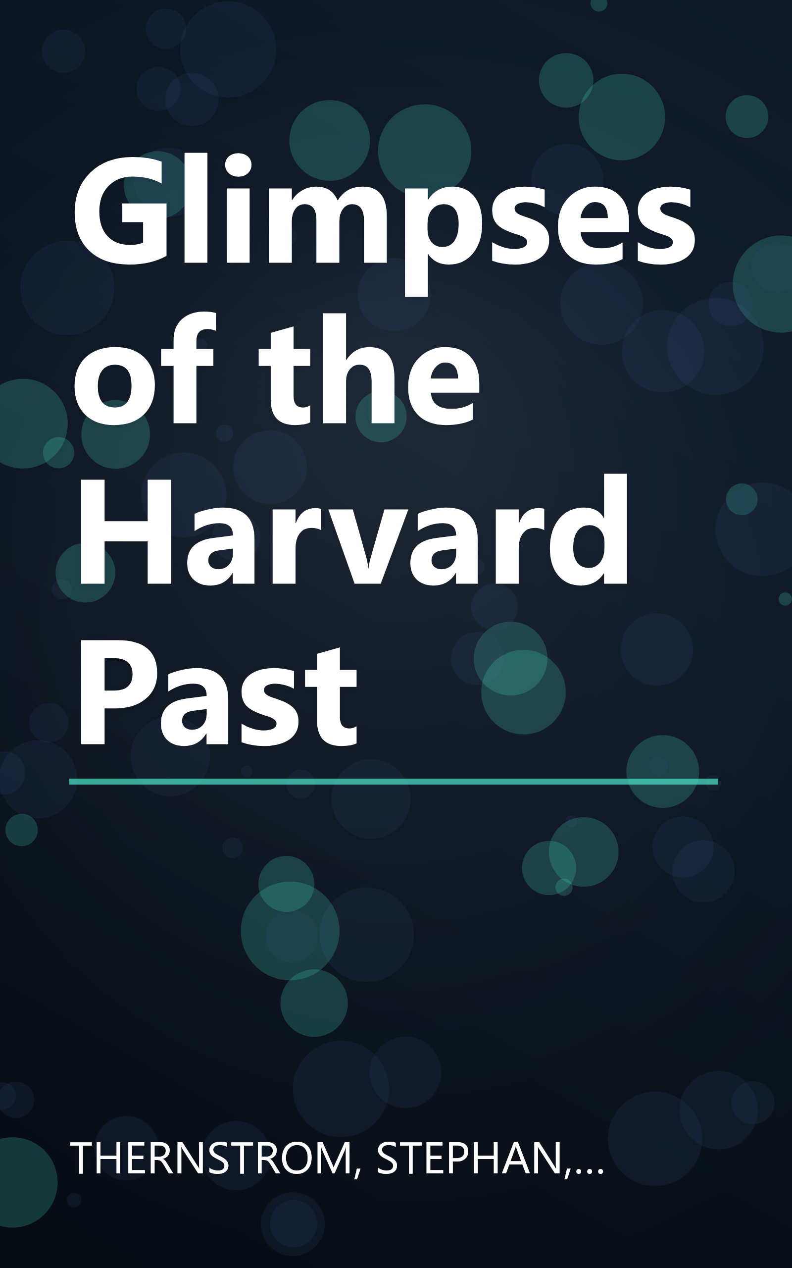 Glimpses of the Harvard Past book cover