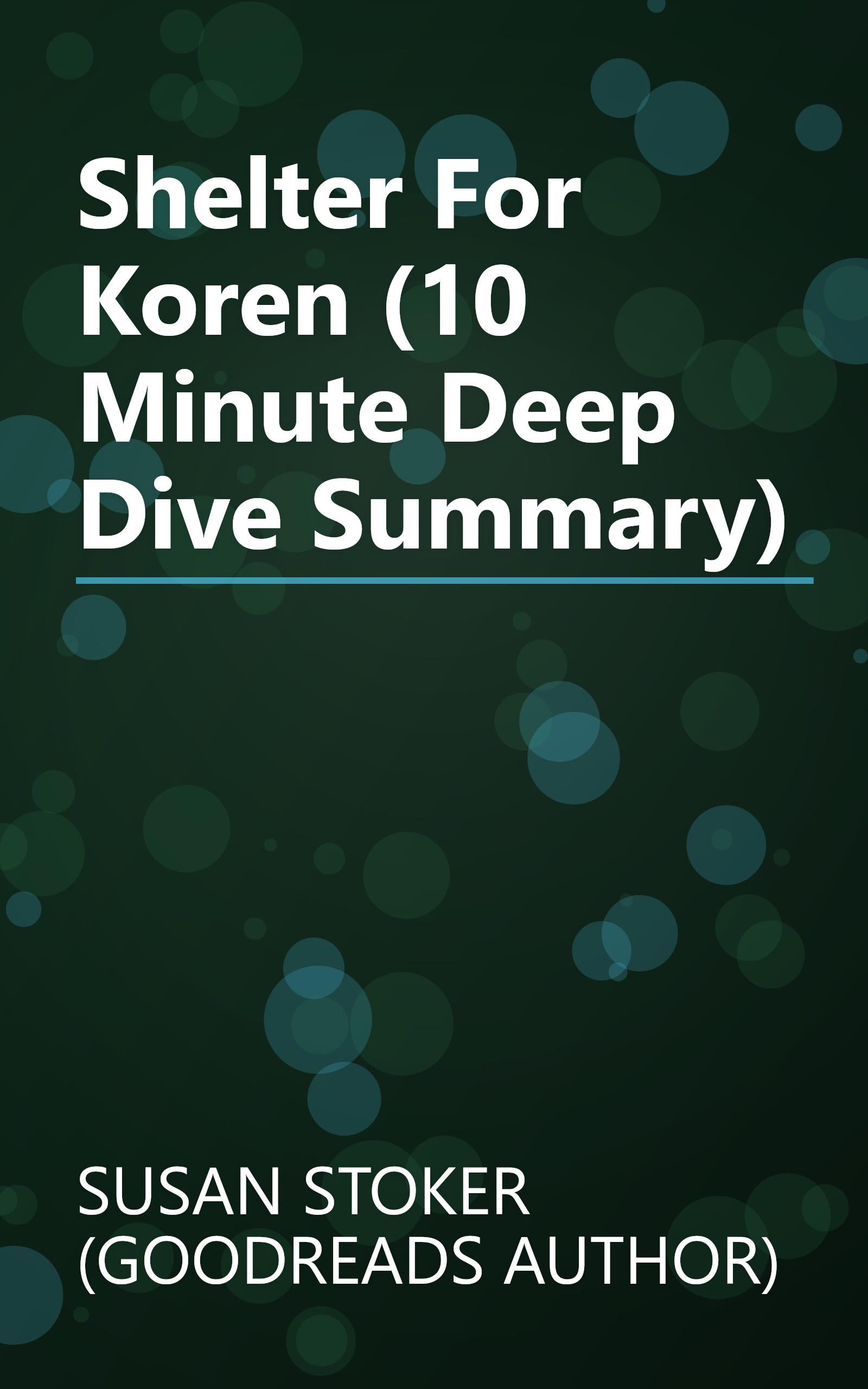 Shelter For Koren (10 Minute   Deep Dive Summary) book cover
