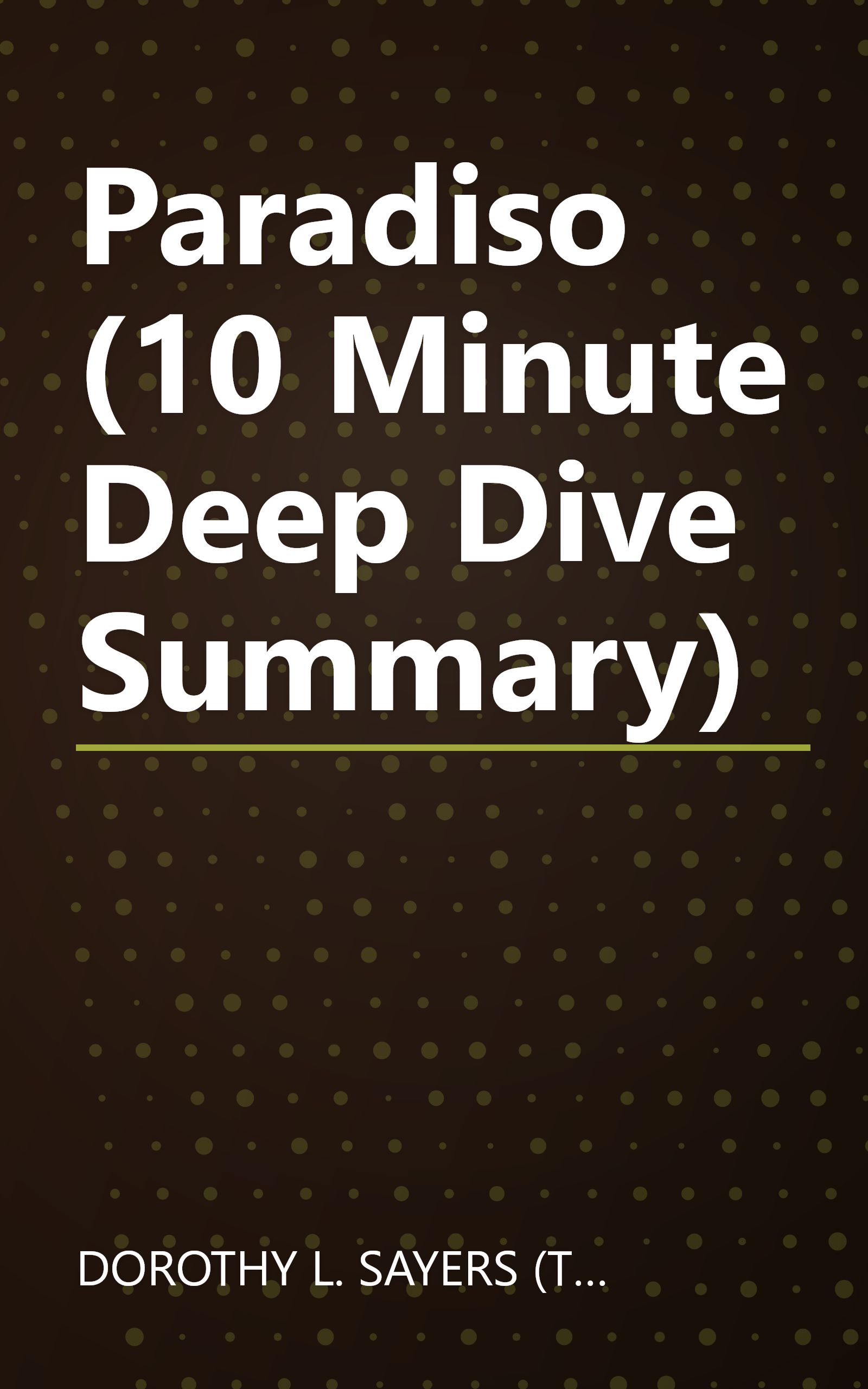 Paradiso (10 Minute   Deep Dive Summary) book cover