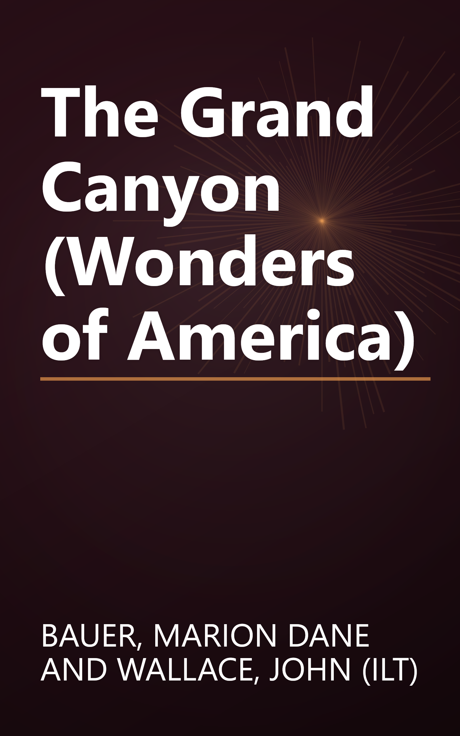 The Grand Canyon (Wonders of America) book cover