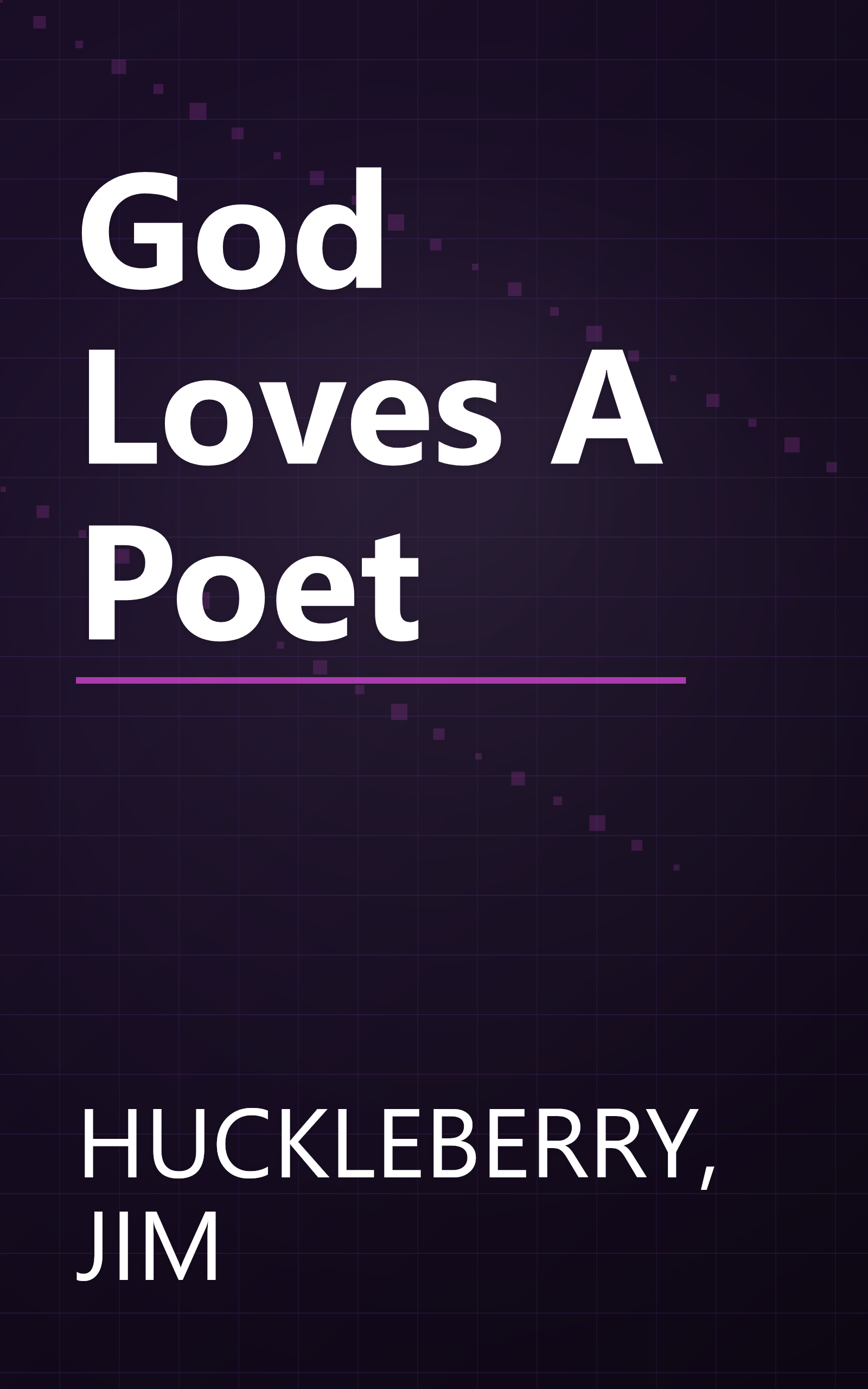 God Loves A Poet book cover