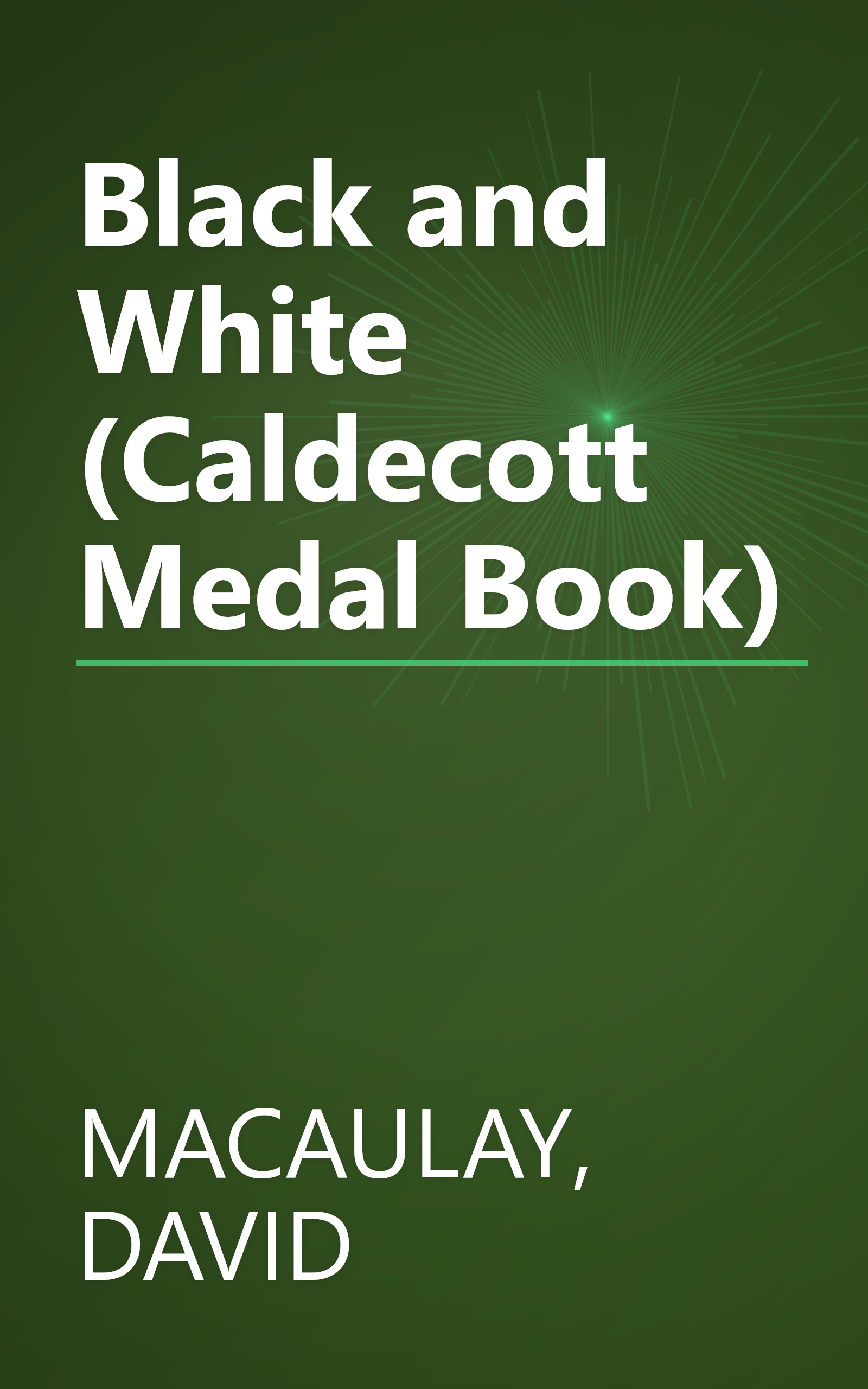 Black and White (Caldecott Medal Book) book cover