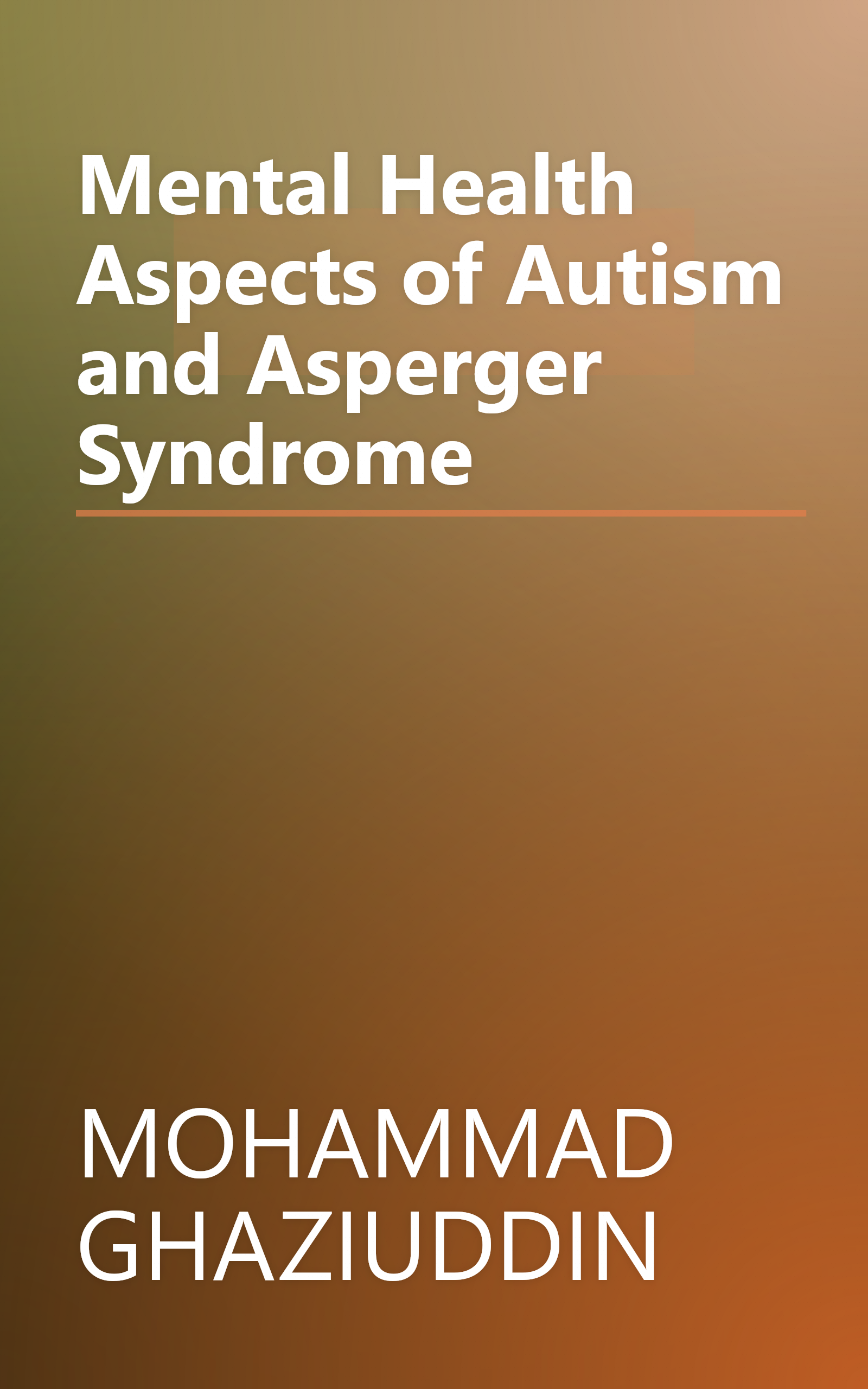 Mental Health Aspects of Autism and Asperger Syndrome book cover