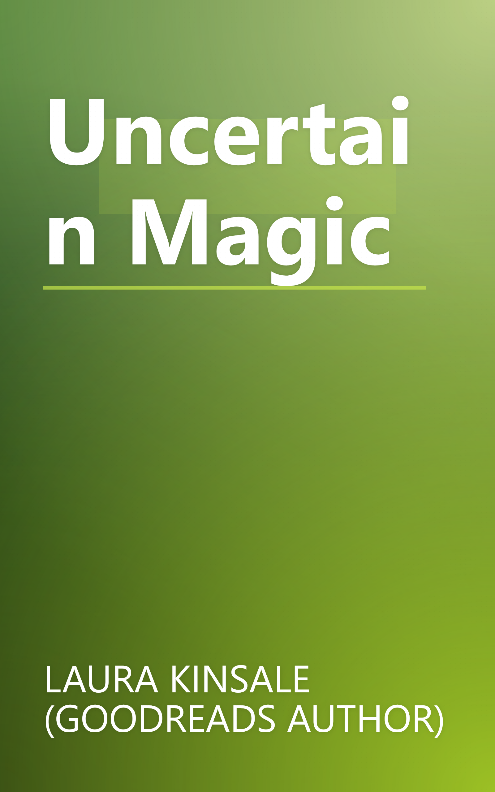 Uncertain Magic book cover